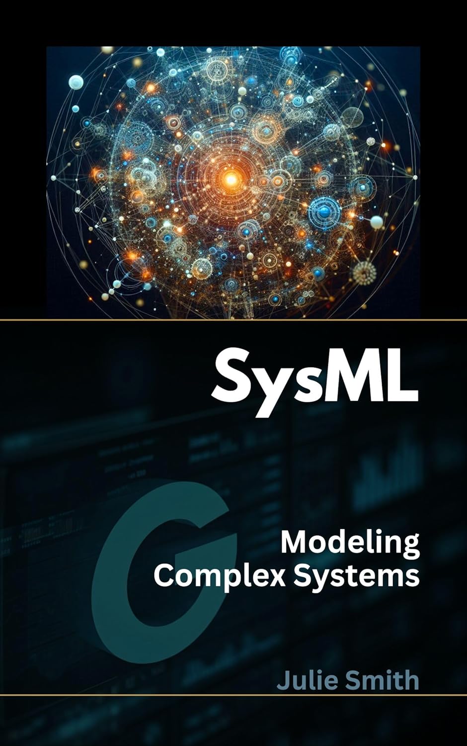 SysML: Modeling Complex Systems eBook : Smith, Julie: Amazon.in: Books