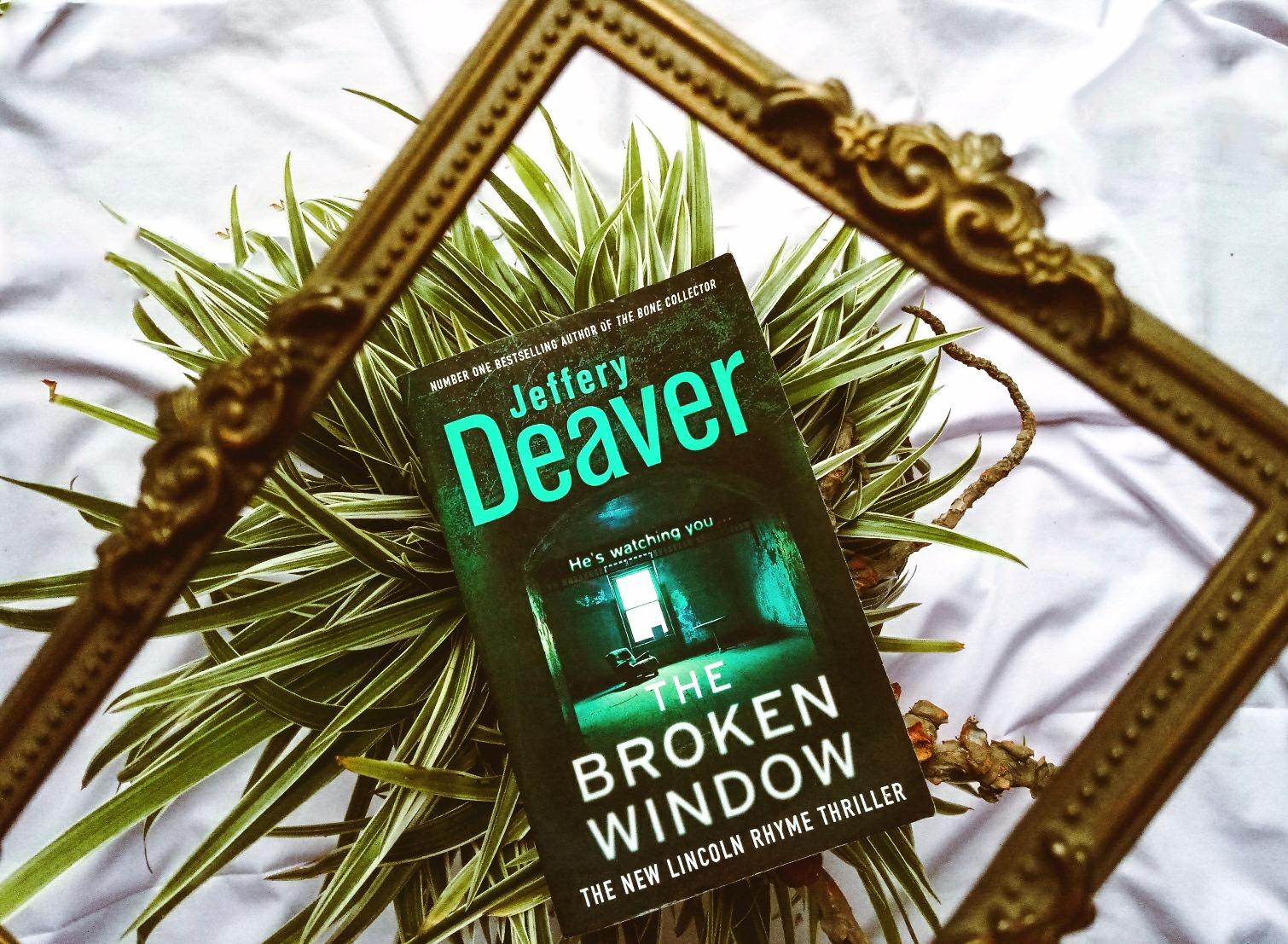 The Broken Window: Volume 8 (Lincoln Rhyme Novel) : Deaver, Jeffery ...