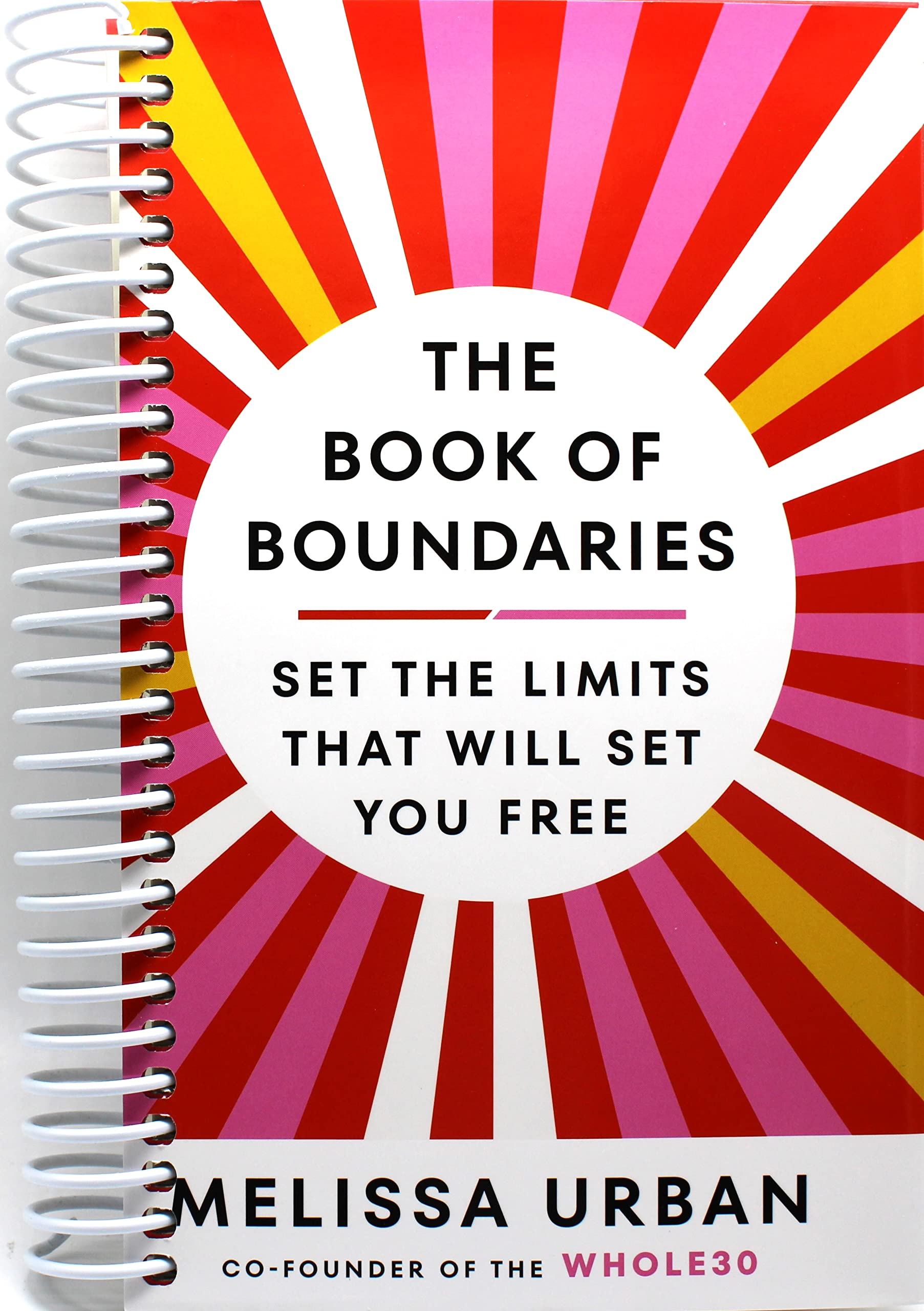 The Book of Boundaries: Set the Limits That Will Set You Free: unknown ...