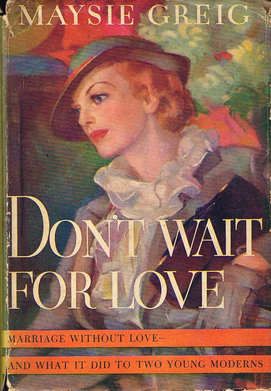 Don't Wait for Love: Greig, Maysie: Amazon.com: Books