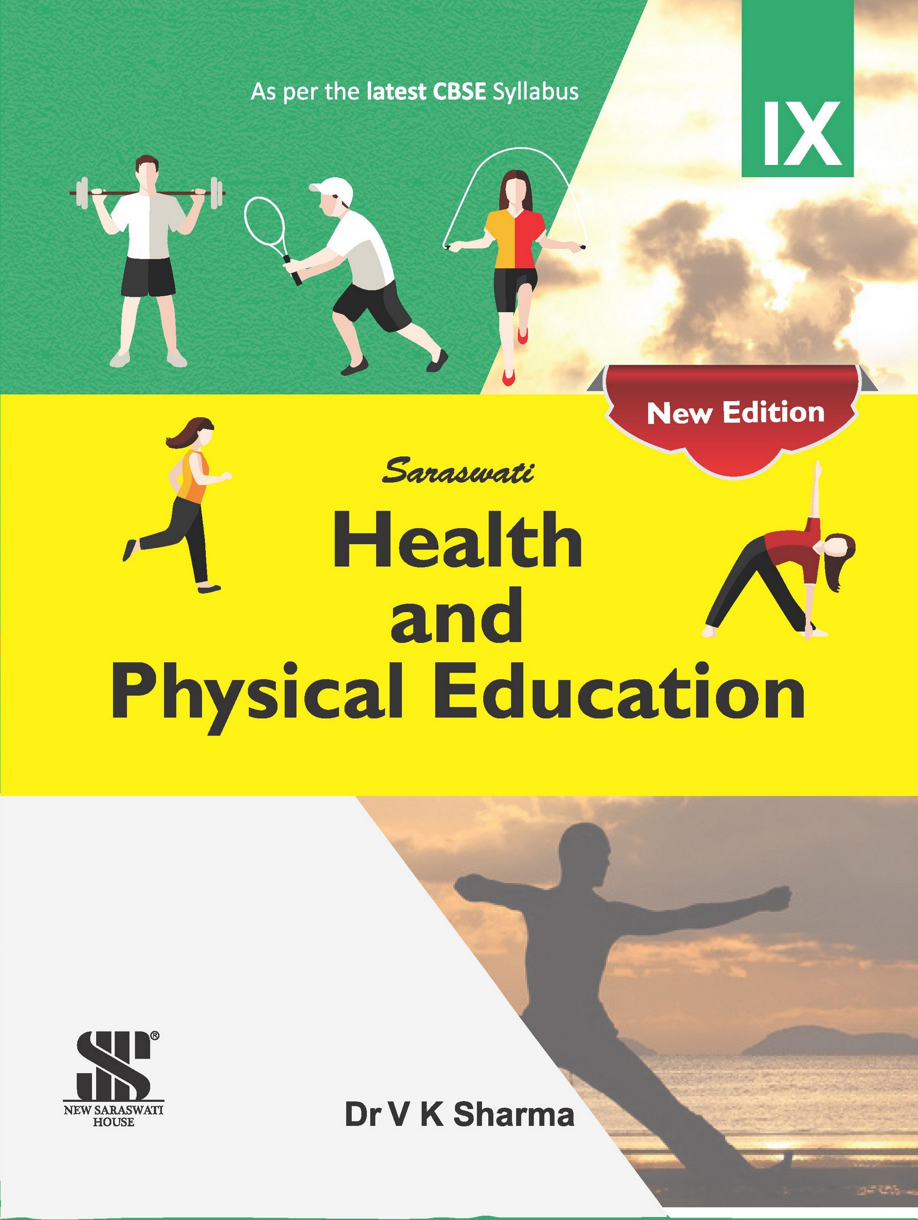 Health And Physical Education Class 9: Educational Book : V. K. Sharma ...