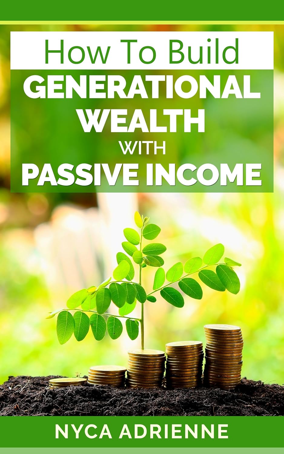 Amazon.com: Generational Wealth: How To Build Generational Wealth With ...