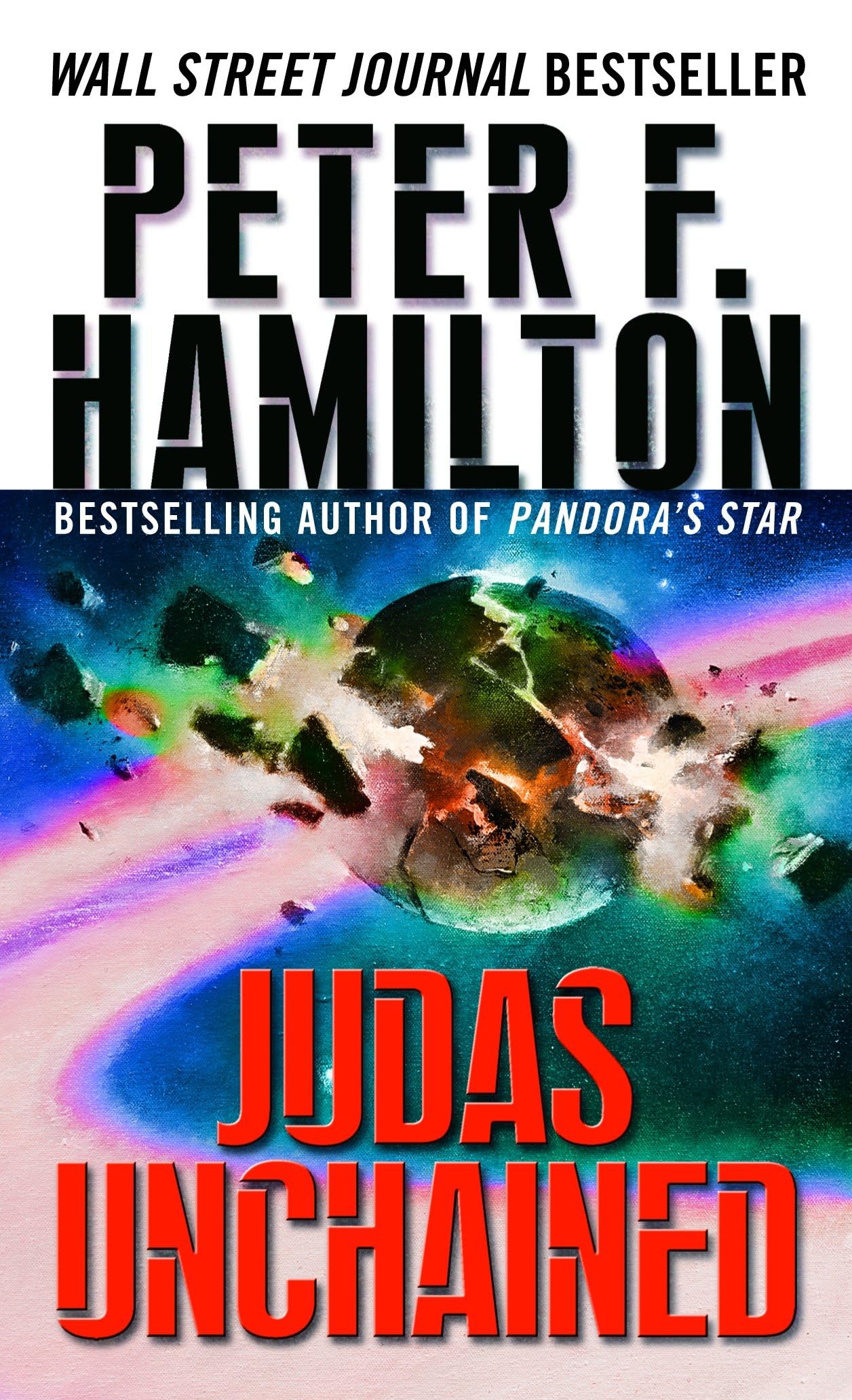 Judas Unchained (The Commonwealth Saga): Hamilton, Peter F ...