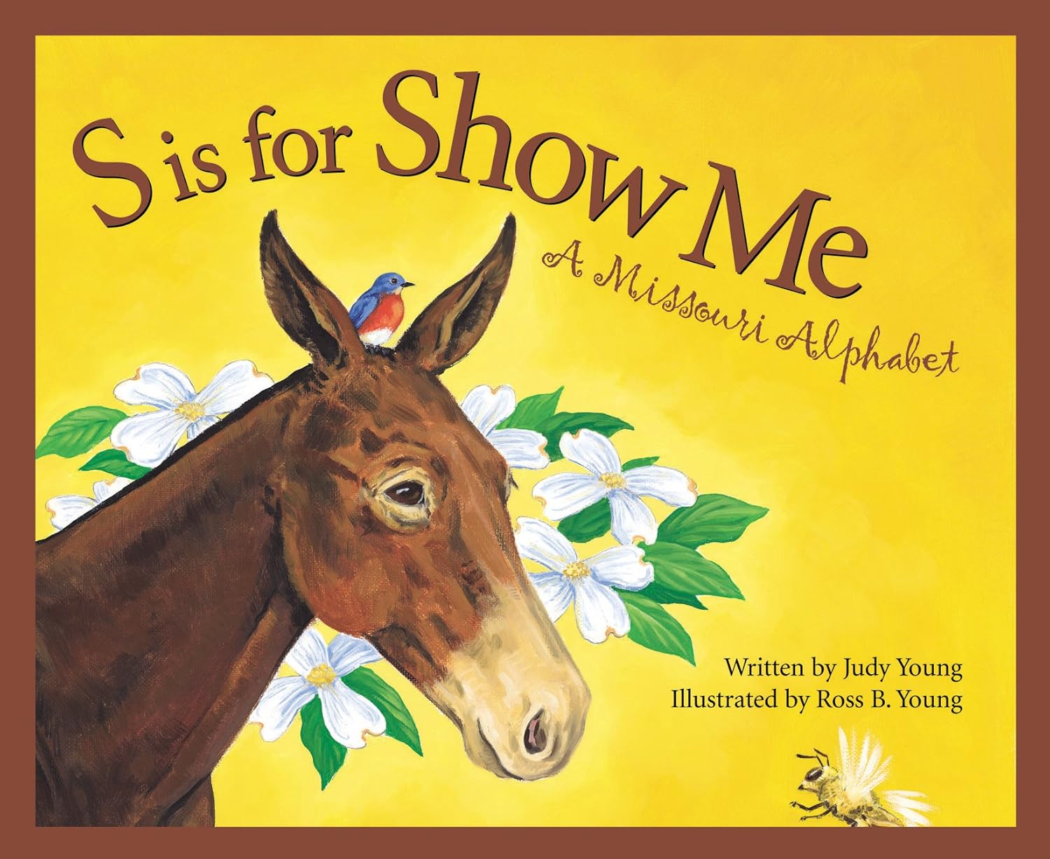 S is for Show Me: A Missouri Alphabet (Discover America State by State ...