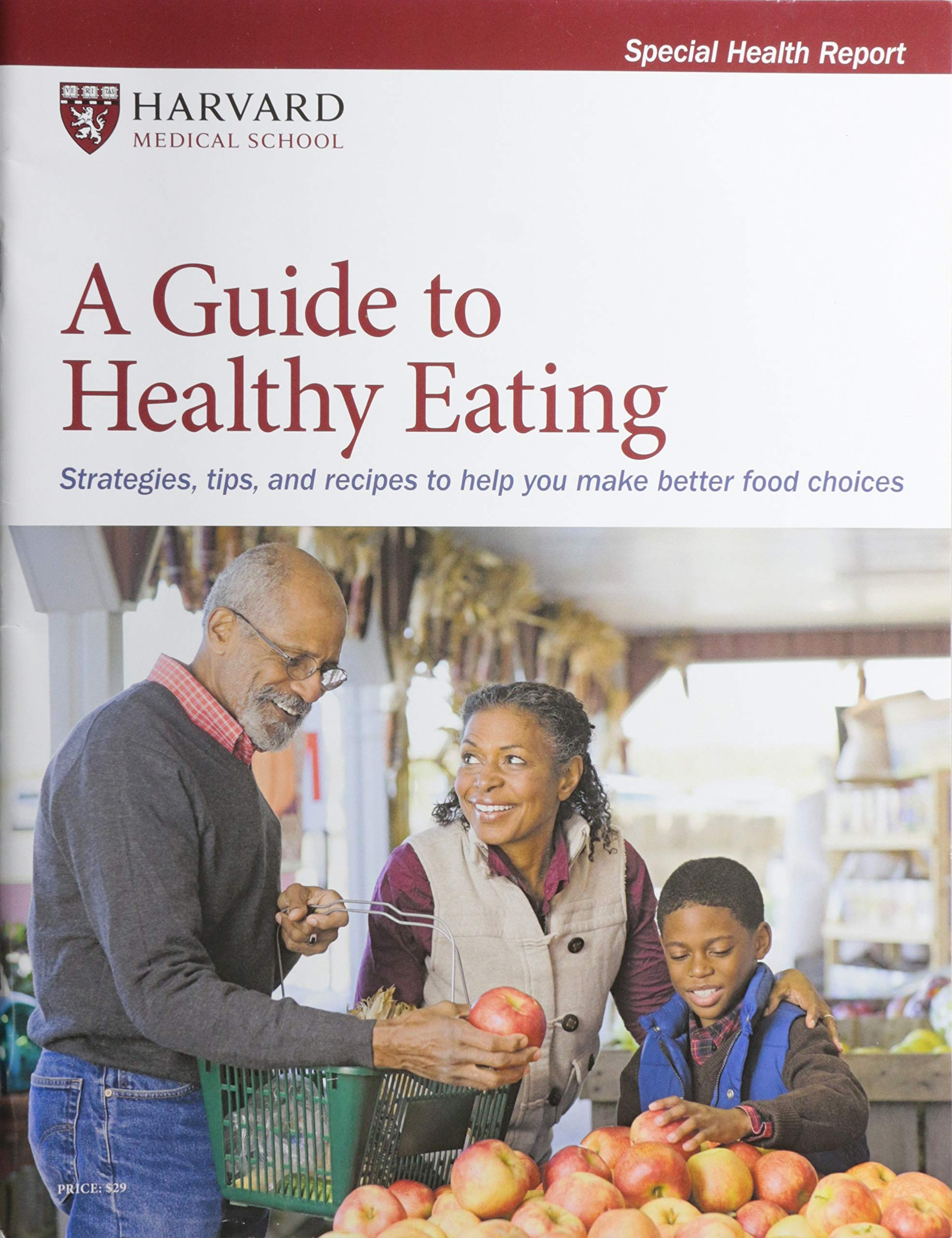 A Guide to Healthy Eating: Strategies, tips, and recipes to help you ...