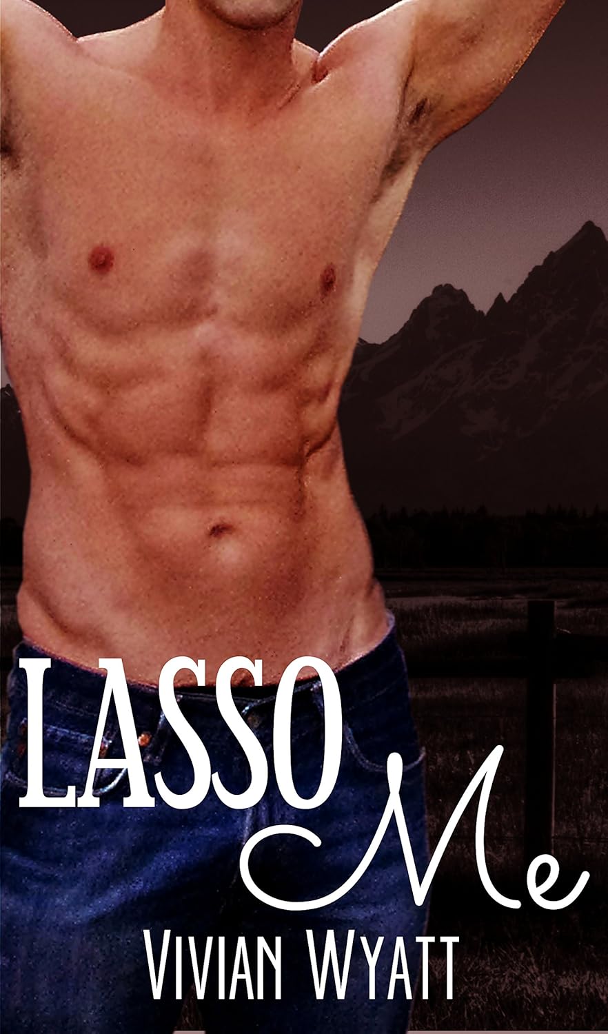 Lasso Me! - Kindle edition by Wyatt, Vivian. Literature & Fiction ...