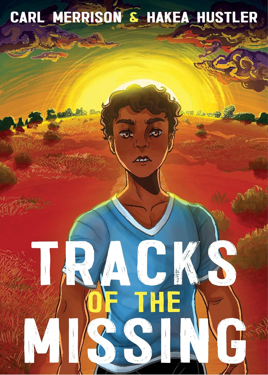 Tracks of the Missing: Carl Merrison, Hakea Hustler: 9781922613264 ...