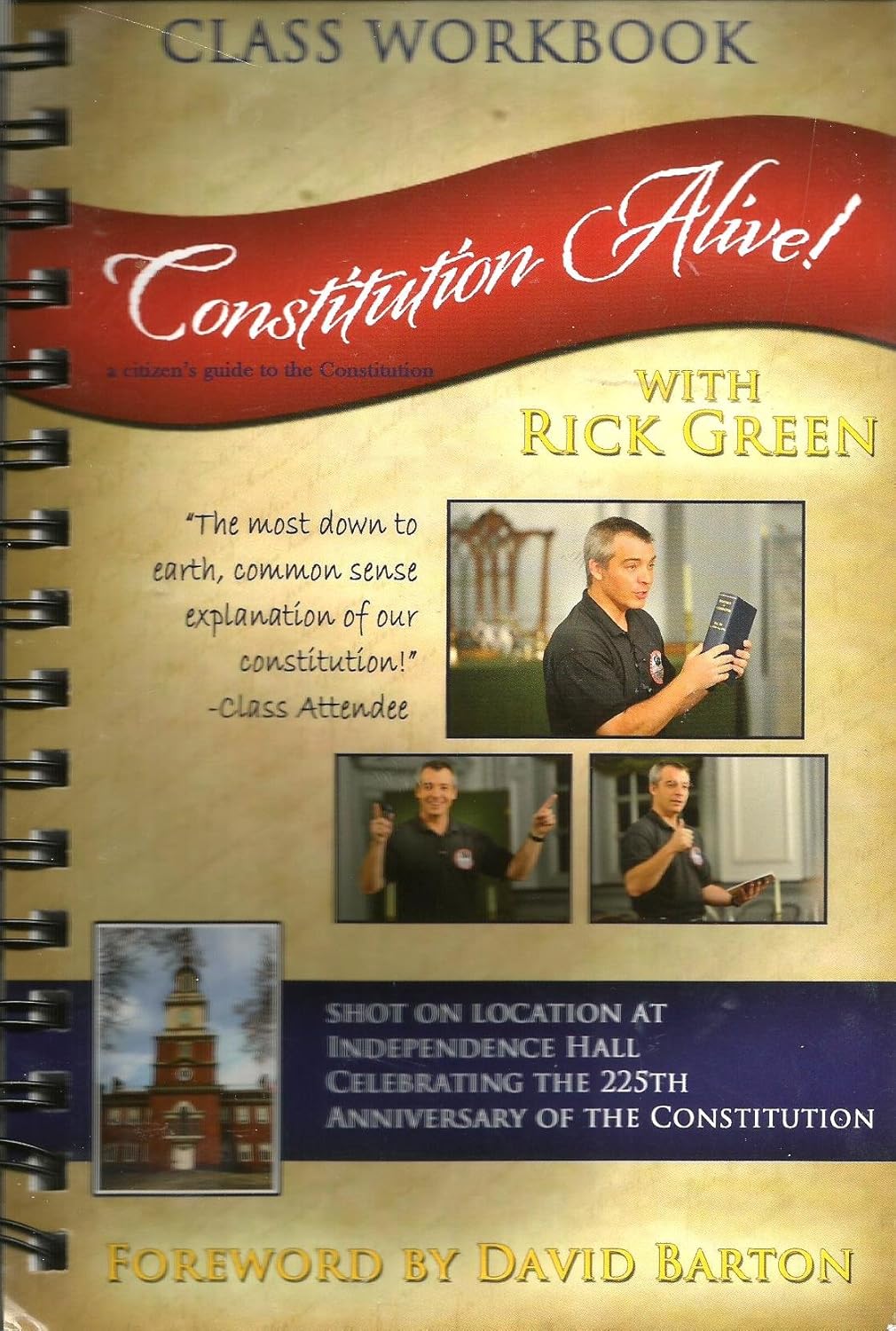 Constitution Alive!, Class Workbook: Rick Green: 9780988352742: Amazon ...