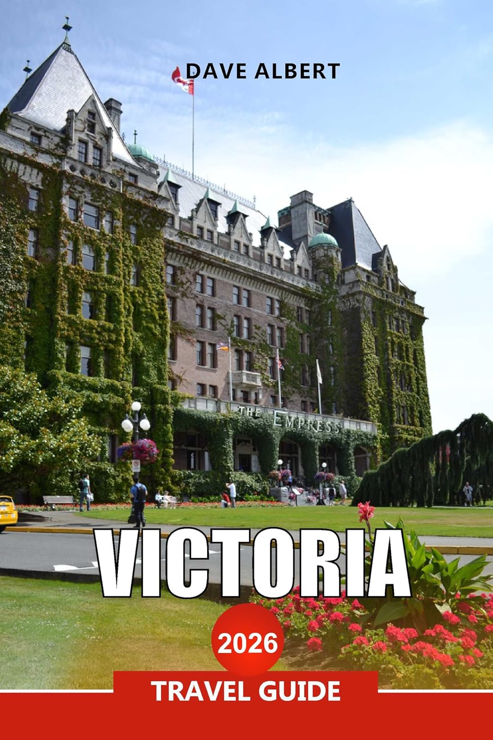 VICTORIA Travel Guide 2026: Top Attractions, Scenic Islands, Fine ...