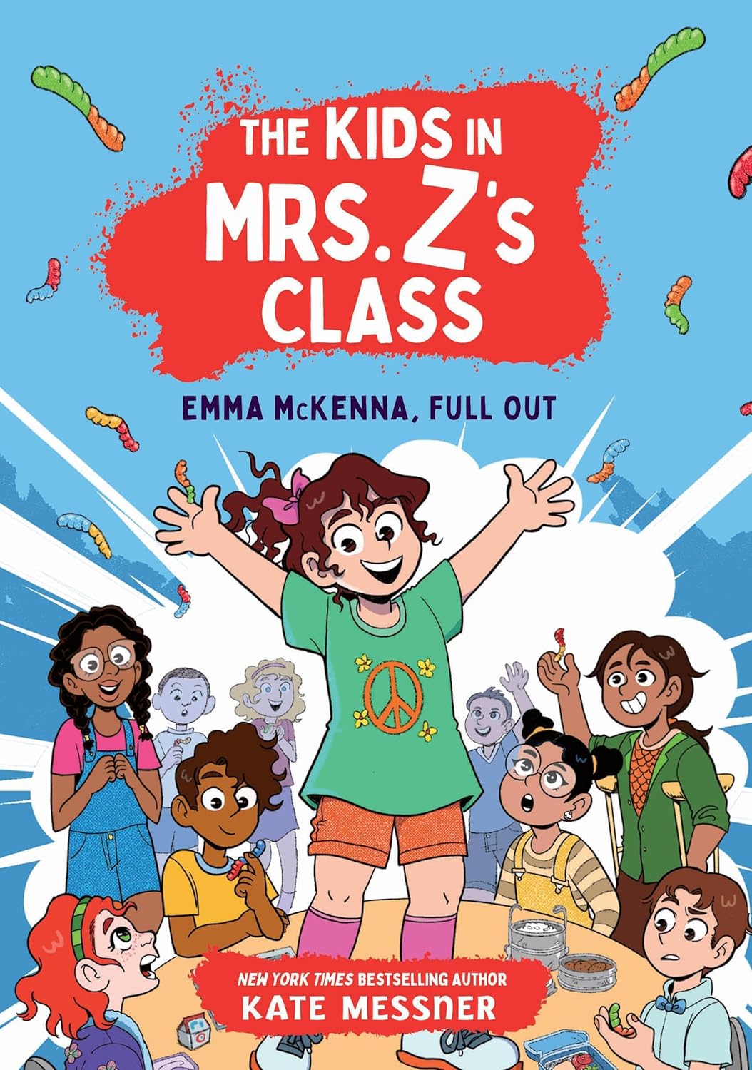 Emma McKenna, Full Out (The Kids in Mrs. Z's Class #1) : Messner, Kate ...