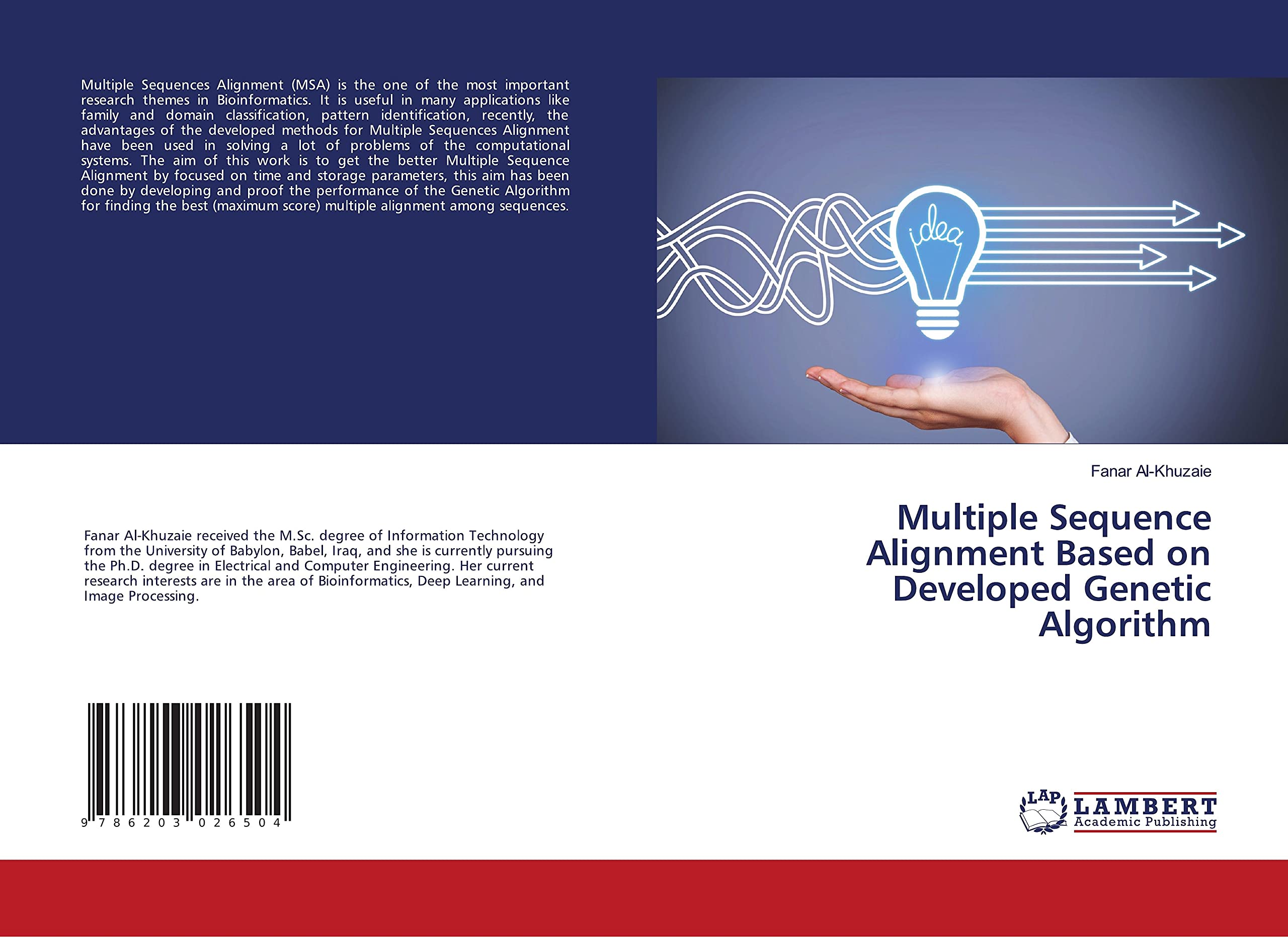 Multiple Sequence Alignment Based on Developed Genetic Algorithm : Fanar Al-Khuzaie, Fanar Al ...