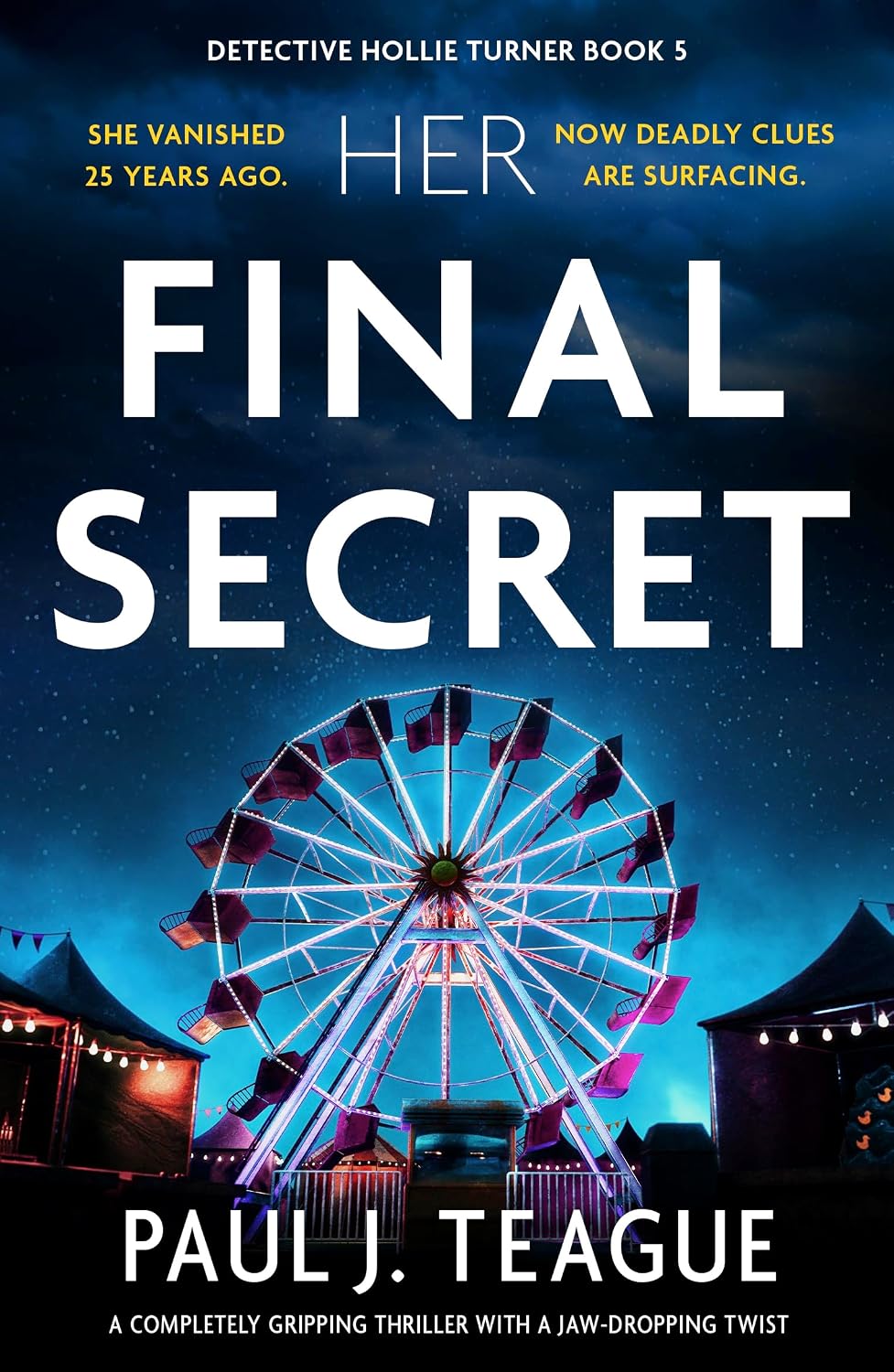 Her Final Secret: A completely gripping thriller with a jaw-dropping ...