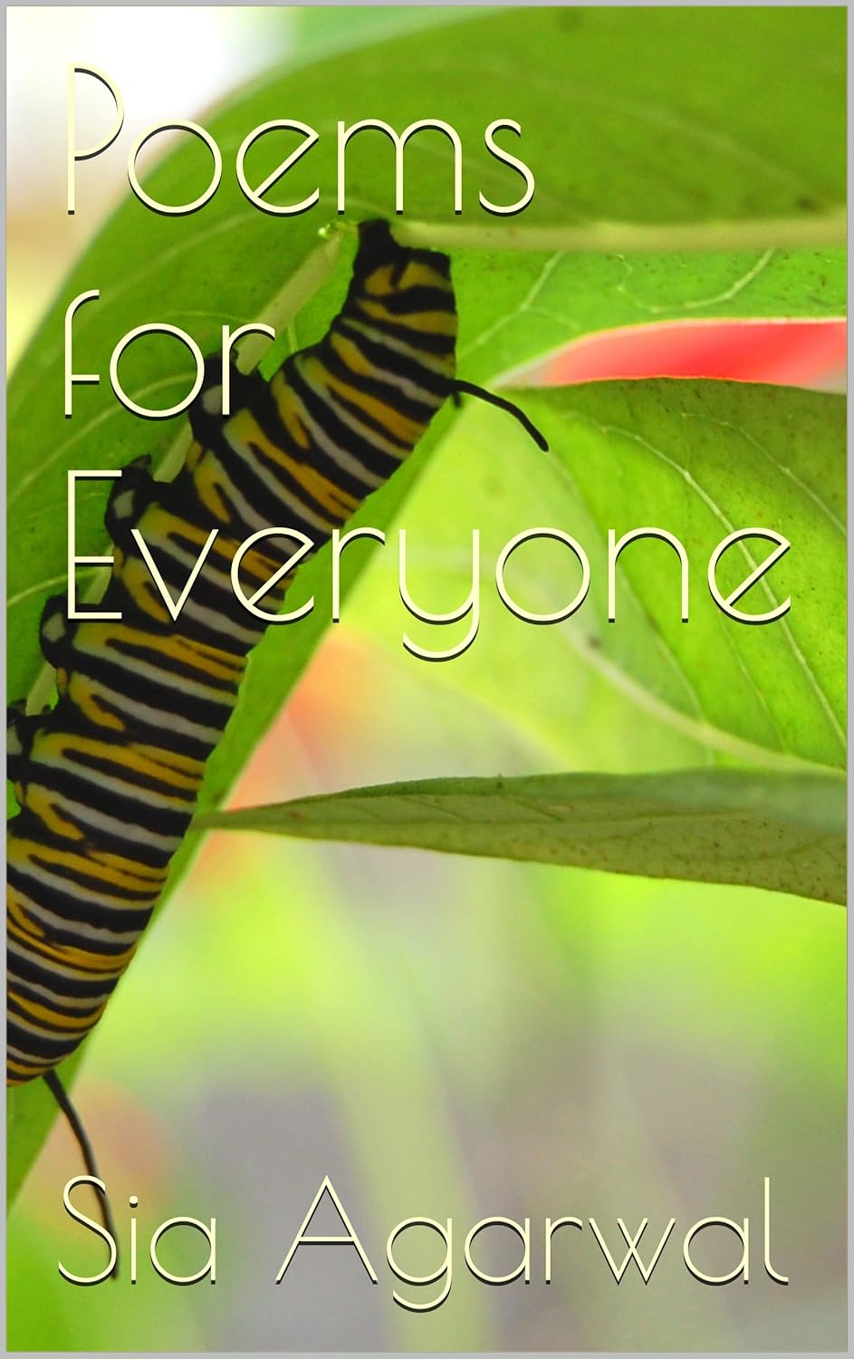 Amazon.com: Poems for Everyone eBook : Agarwal, Sia: Kindle Store