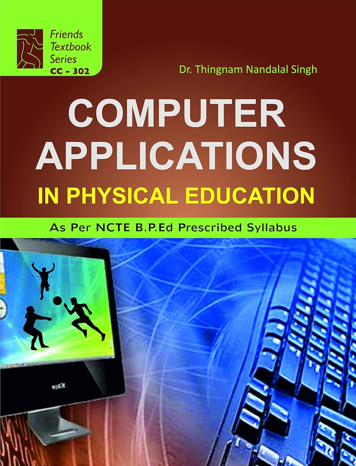 Anatomy And Physiology In Physical Education Neeraj Pratap Singh anatomy-and-physiology-in-physical-education-neeraj-pratap-singh