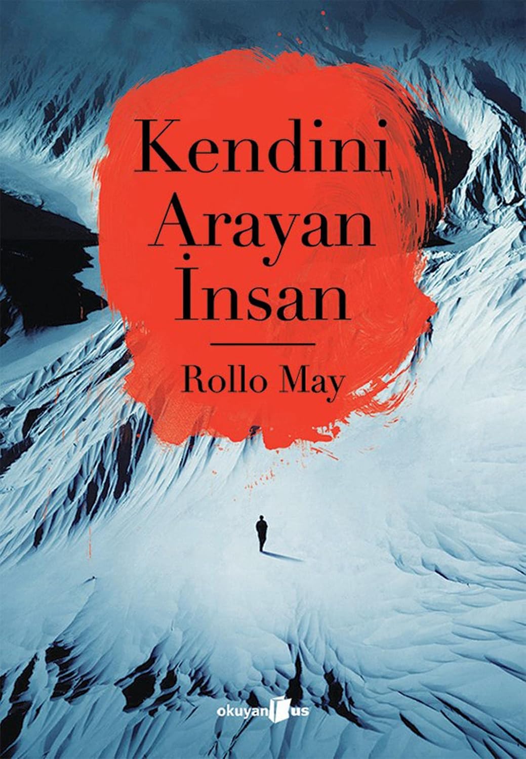 Amazon.com: Kendini Arayan Insan: 9786055134020: Rollo May: Books