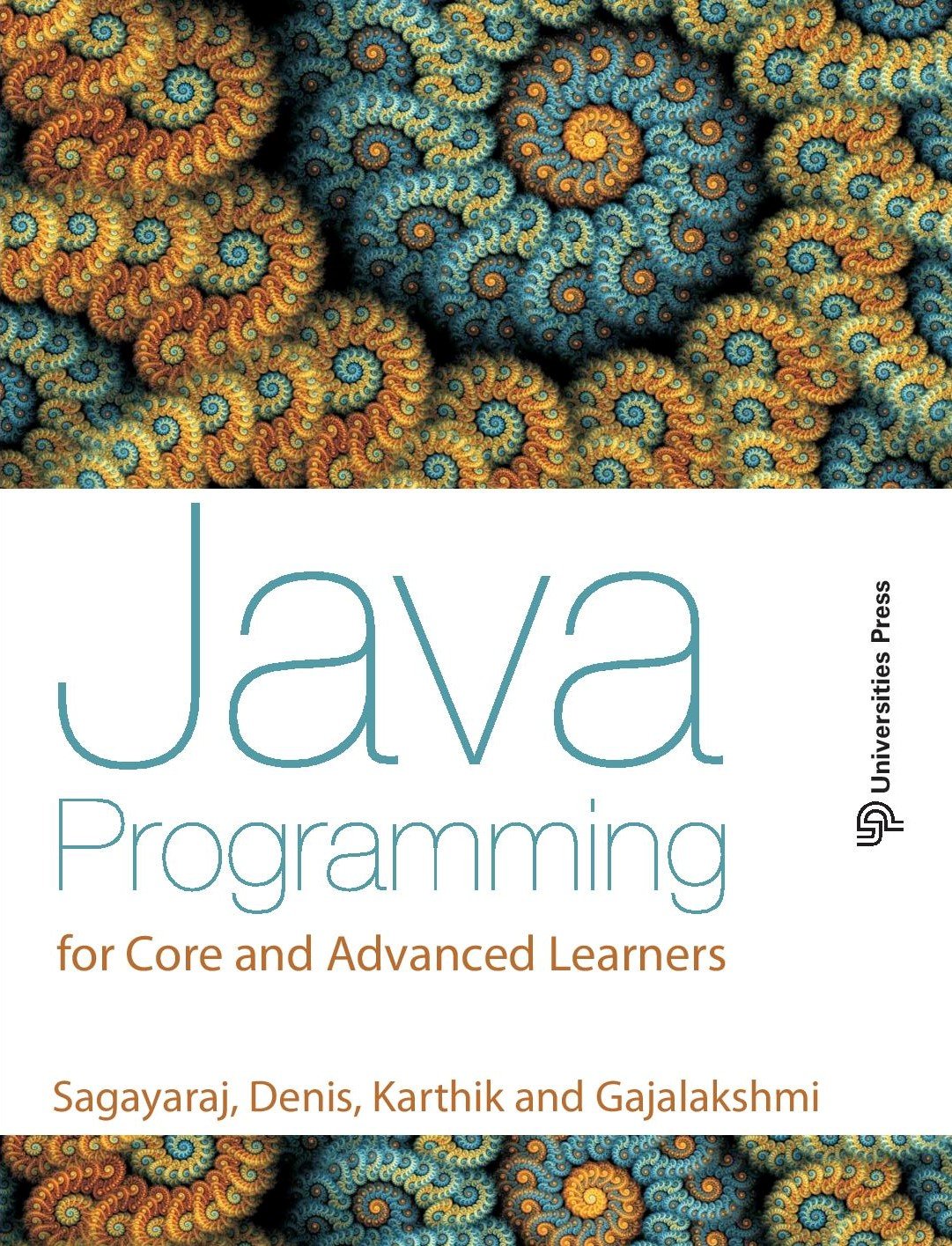 Java Programming For Core And Advanced Users by Sagayaraj