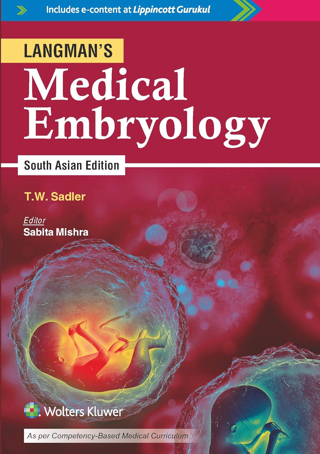 LANGMAN’S MEDICAL EMBRYOLOGY (Indian Adaptation) eBook : Sabita Mishra ...