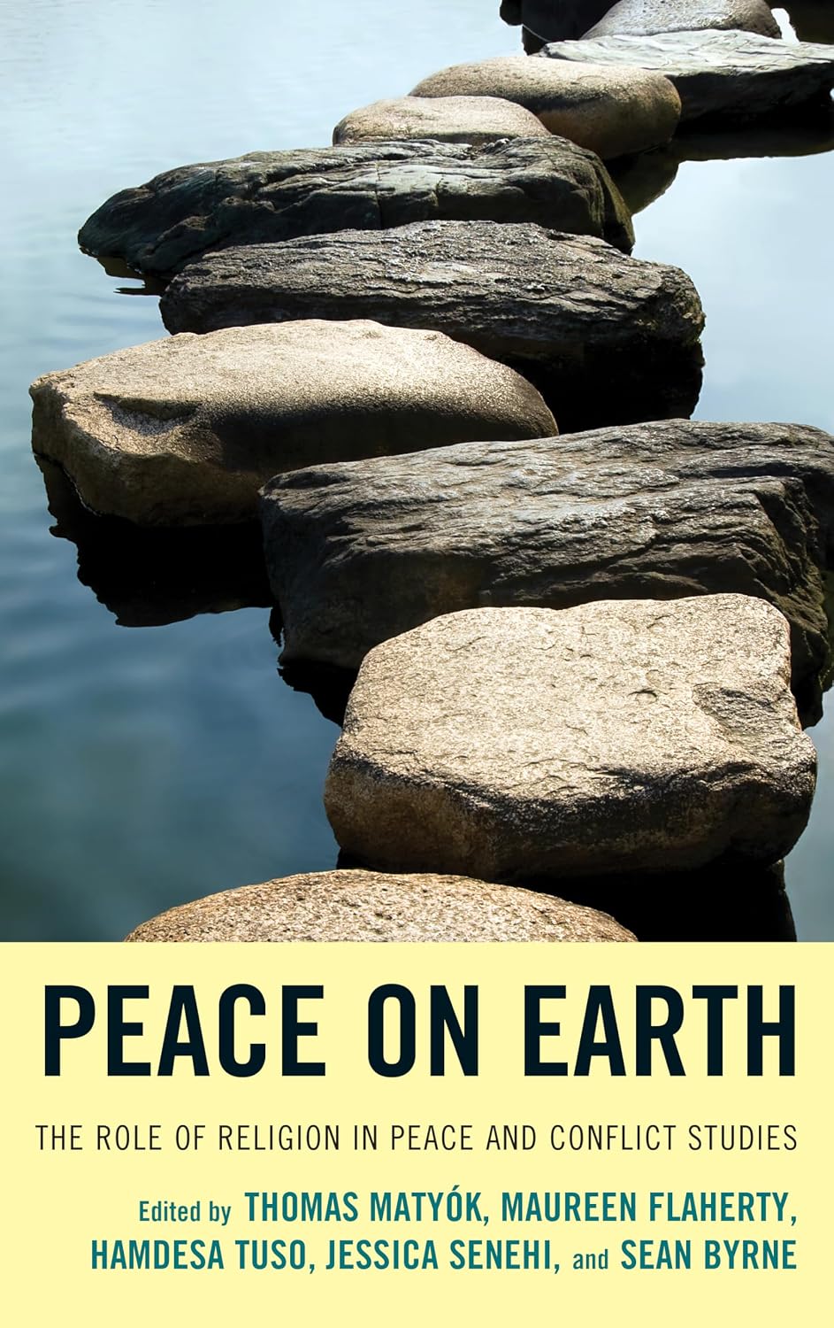 Peace on Earth: The Role of Religion in Peace and Conflict Studies ...
