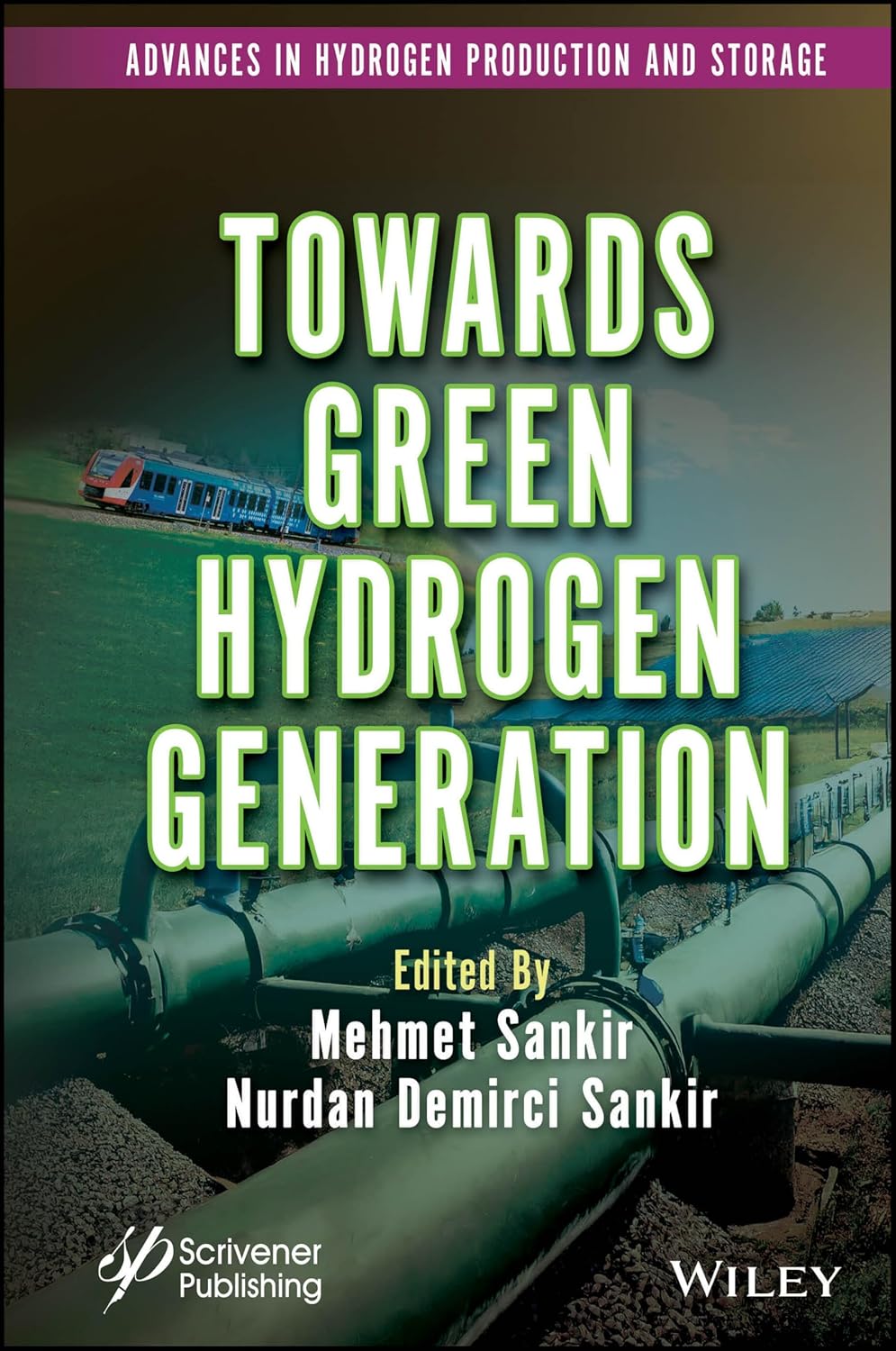 Buy Towards Green Hydrogen Generation (Advances in Hydrogen Production ...