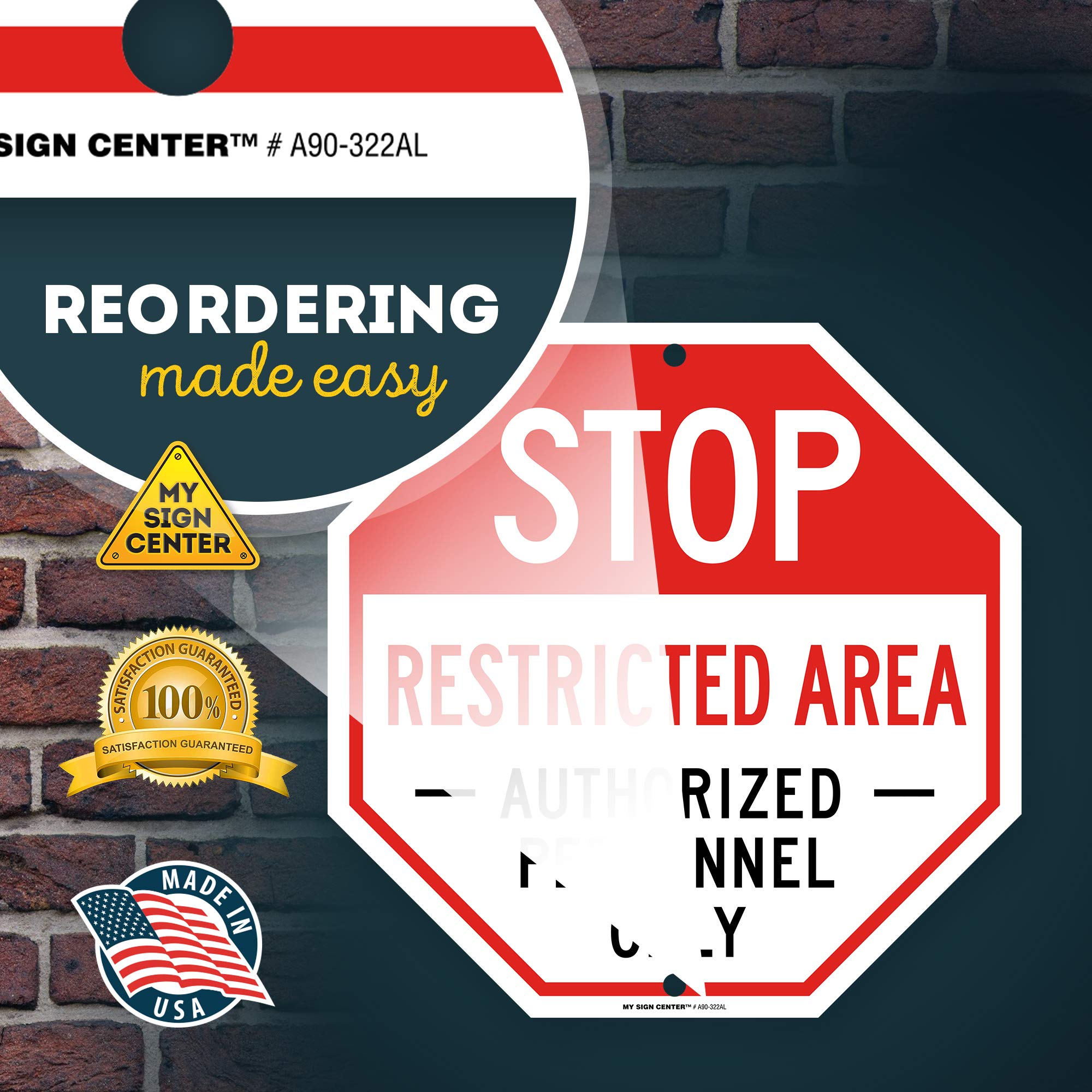 Stop Restricted Area Sign Authorized Personnel Only, Octagon Shaped, 11 ...