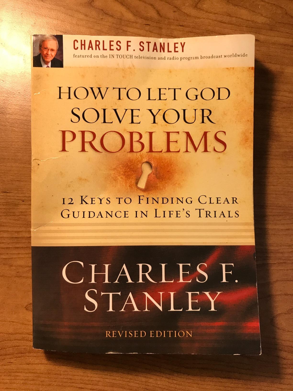 How to Let God Solve Your Problems: 12 Keys to Finding Clear Guidance ...