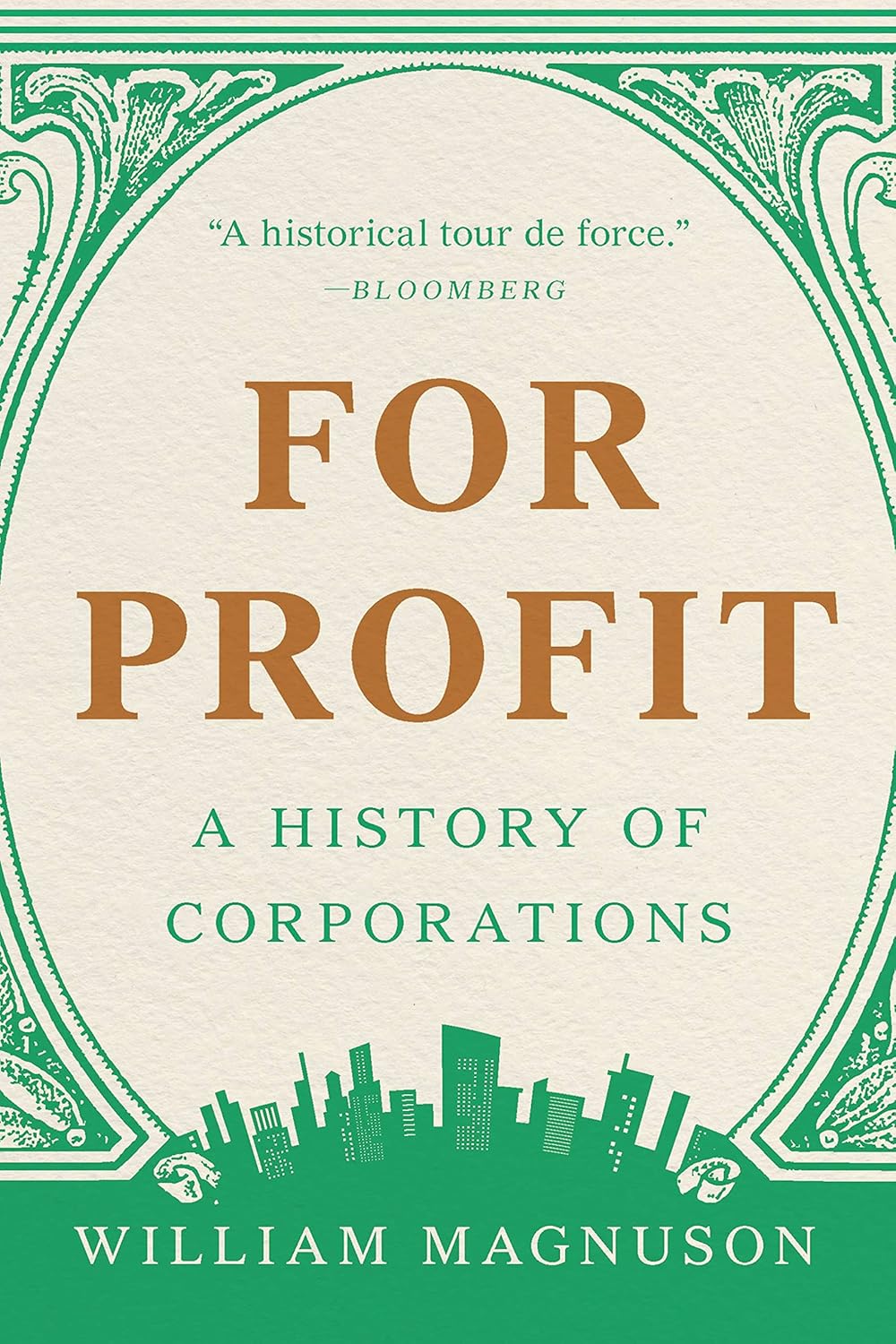 Amazon.com: For Profit: A History of Corporations: 9781541601574 ...
