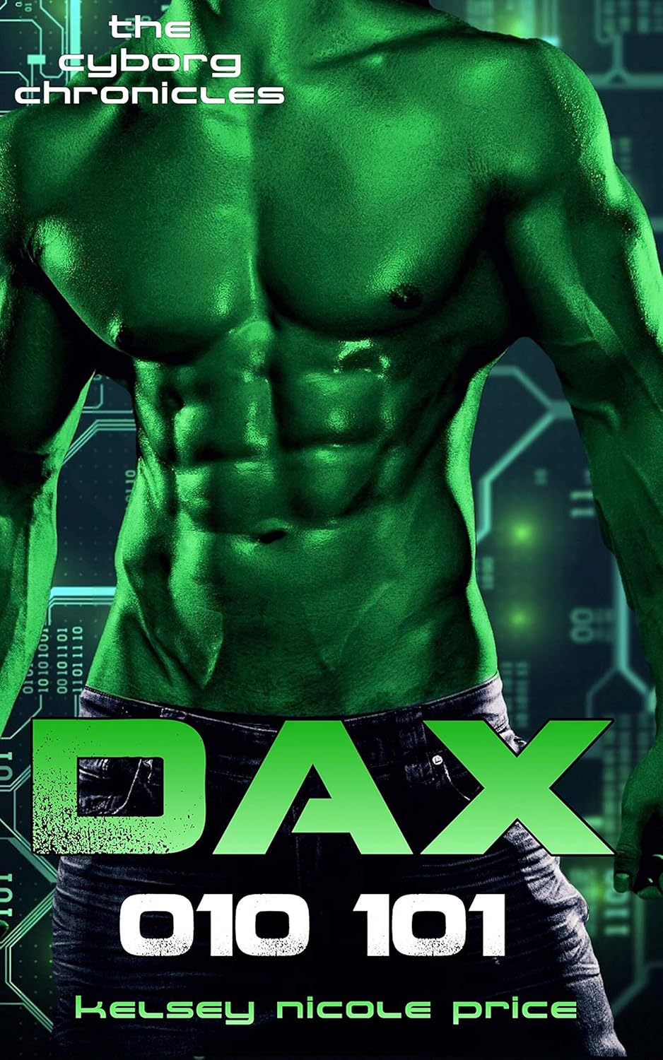 Amazon.com: Dax (The Cyborg Chronicles Book 4) eBook : Price, Kelsey ...