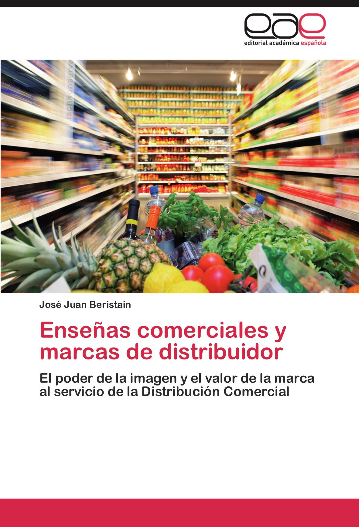 Buy Enseñas comerciales y marcas de distribuidor: El poder de la imagen ...