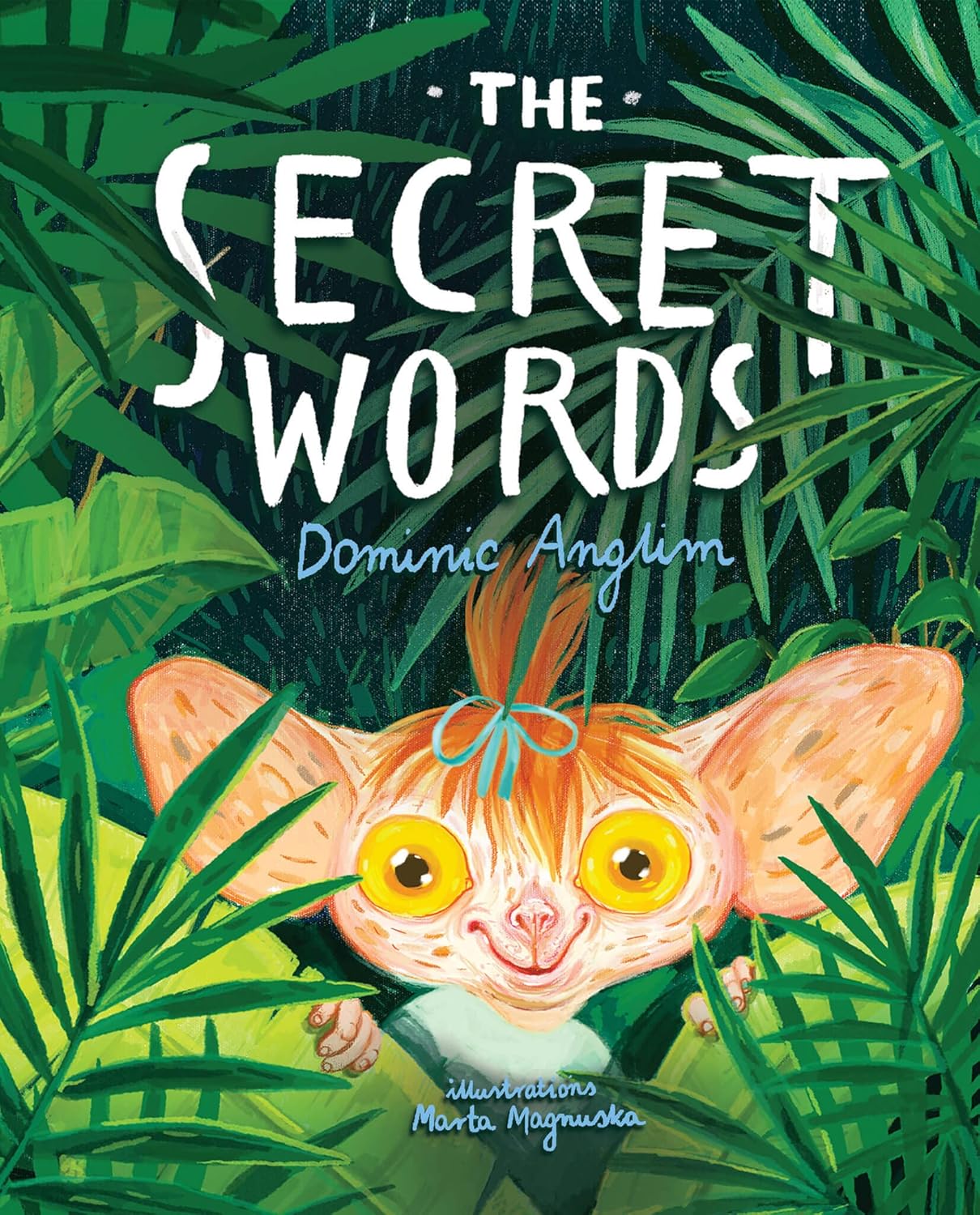 The Secret Words: Anglim, Dominic, Magnuska, Marta: 9781953177018 ...