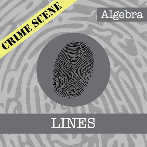 Crime Scene Algebra Lines Digital Educational Resources crime-scene-algebra-lines-digital-educational-resources