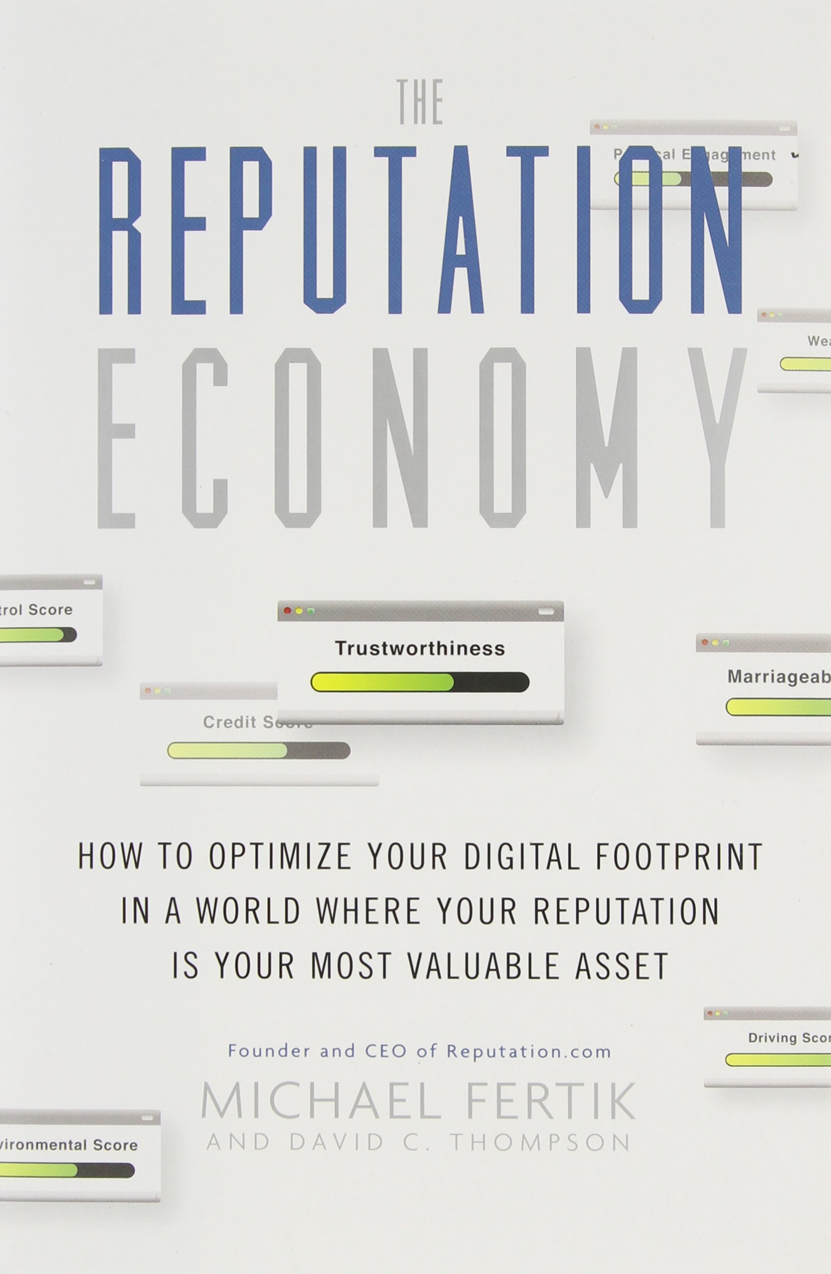 The Reputation Economy: How to Optimize Your Digital Footprint in a ...