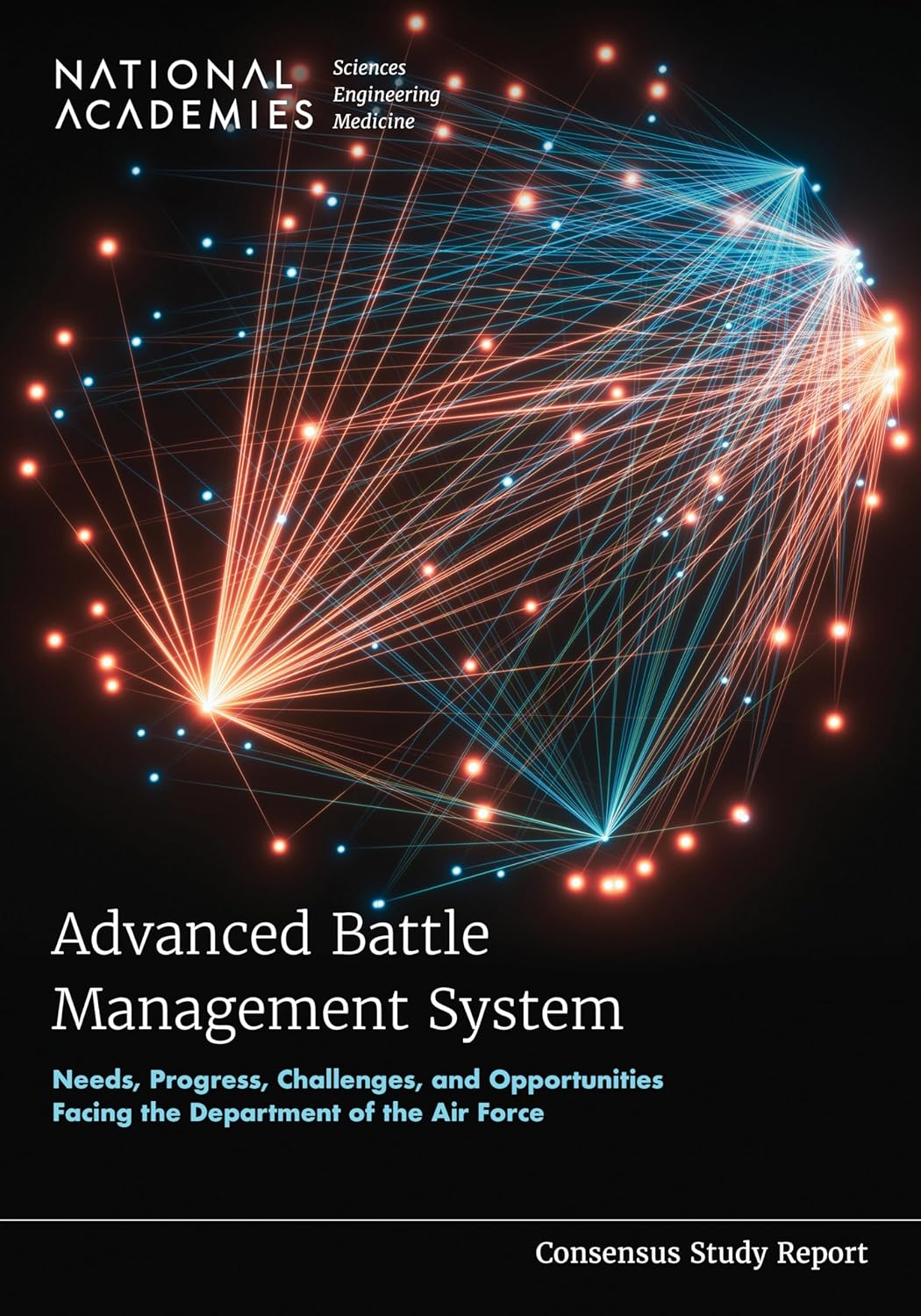 Advanced Battle Management System: Needs, Progress, Challenges, and ...