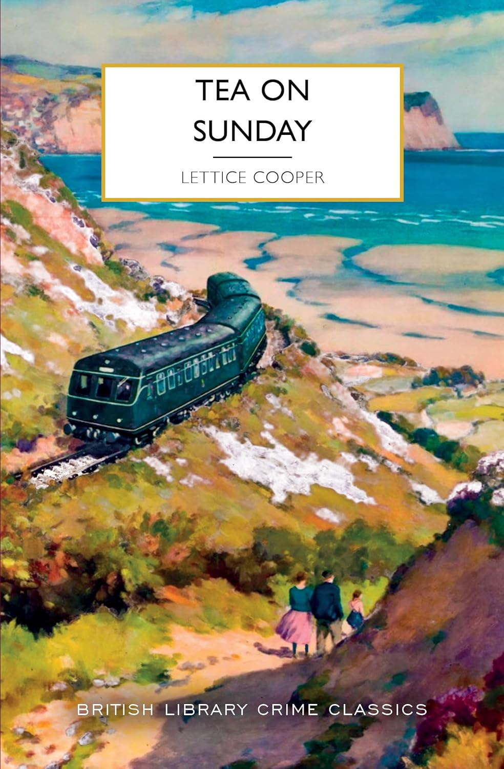 Tea on Sunday (British Library Crime Classics) - Kindle edition by ...