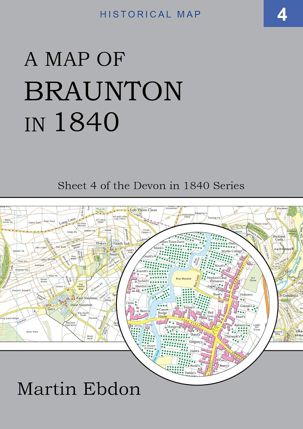 A Map of Braunton in 1840: Sheet 4 of the Devon in 1840 Series: Amazon ...