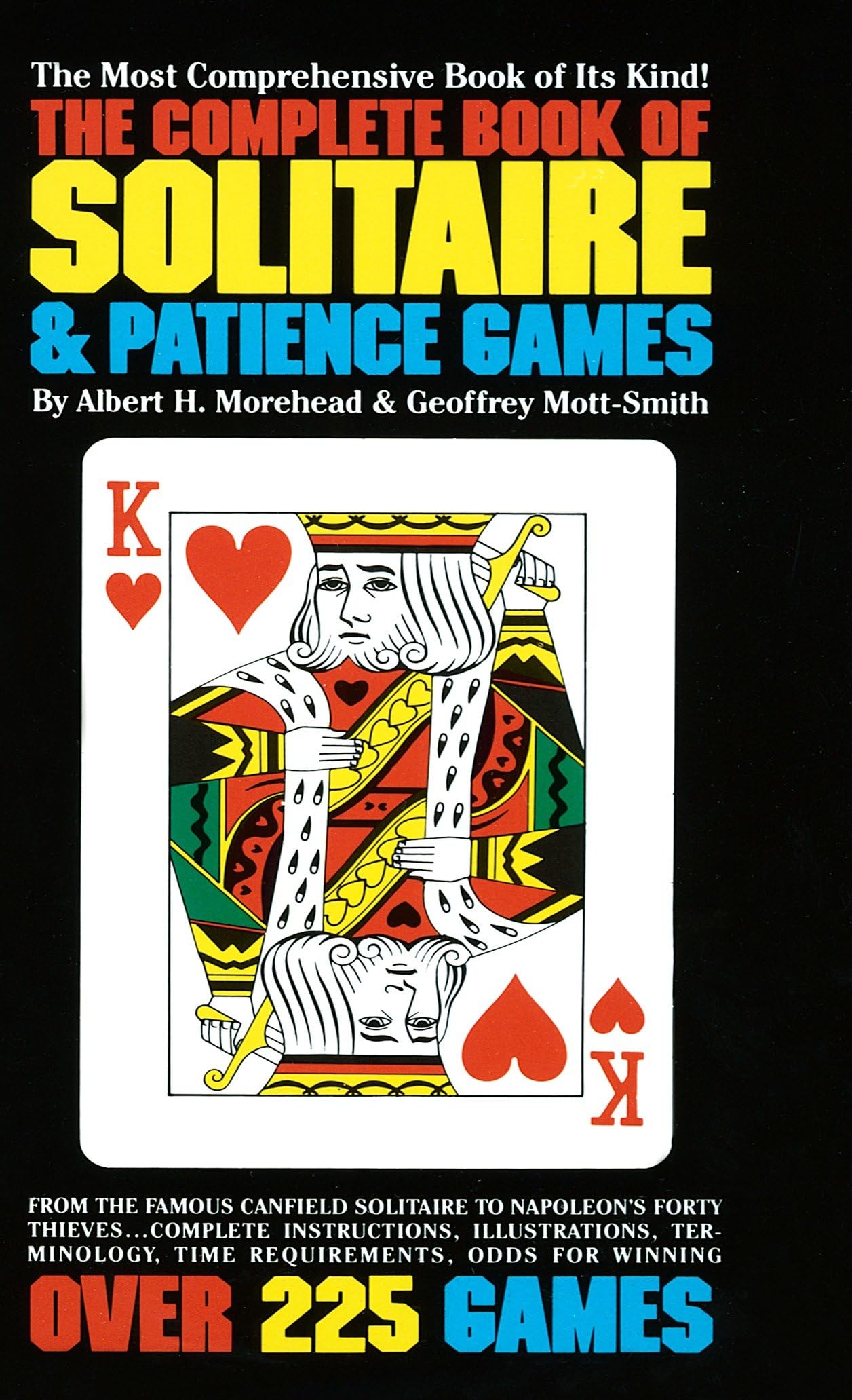 The Complete Book of Solitaire and Patience Games: The Most ...