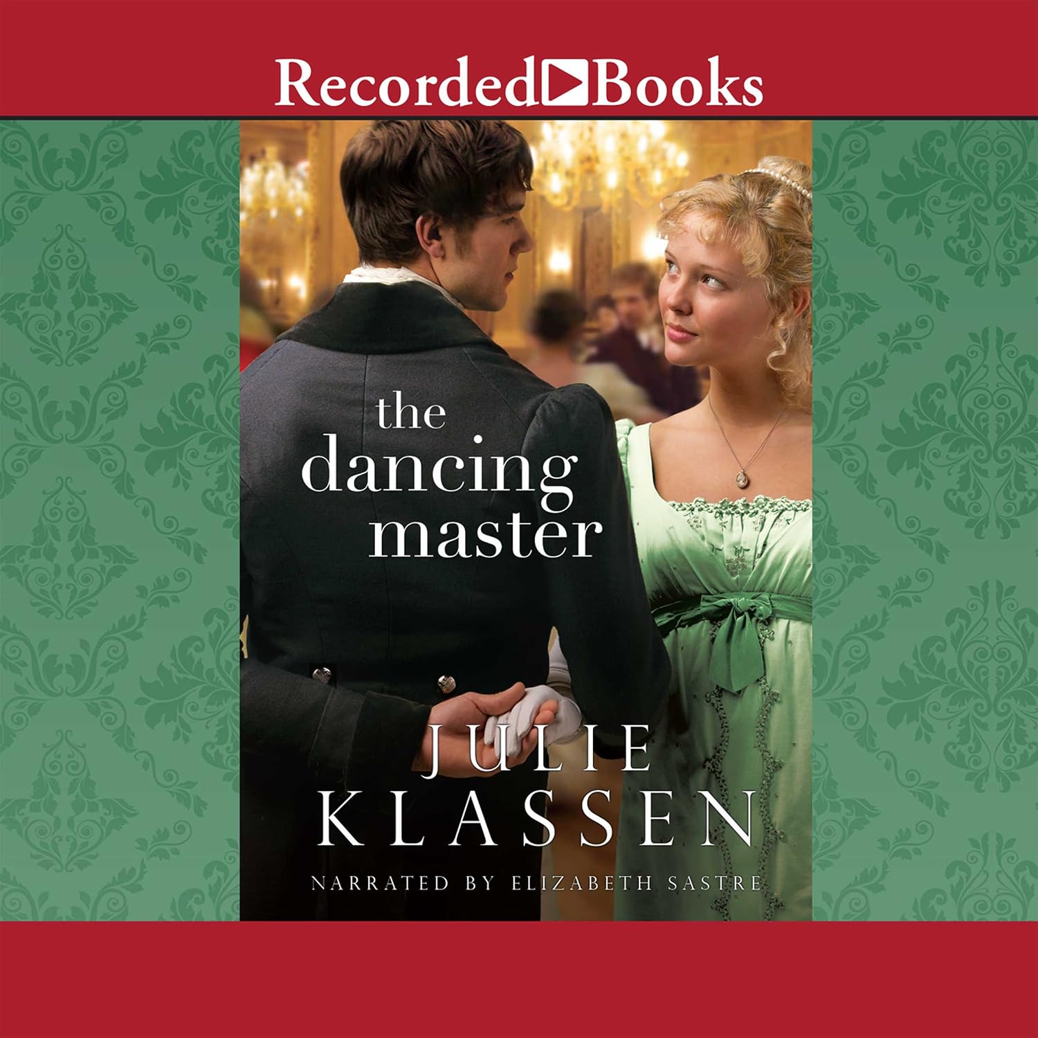 Amazon.com: The Dancing Master (Audible Audio Edition): Julie Klassen ...