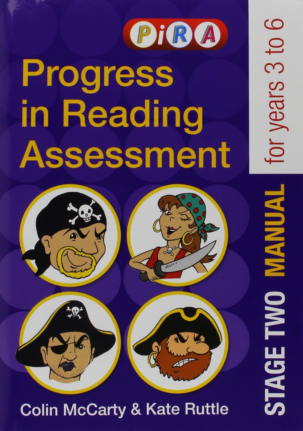 Progress in Reading Assessment (PiRA) Stage Two (Tests 3-6) Specimen ...