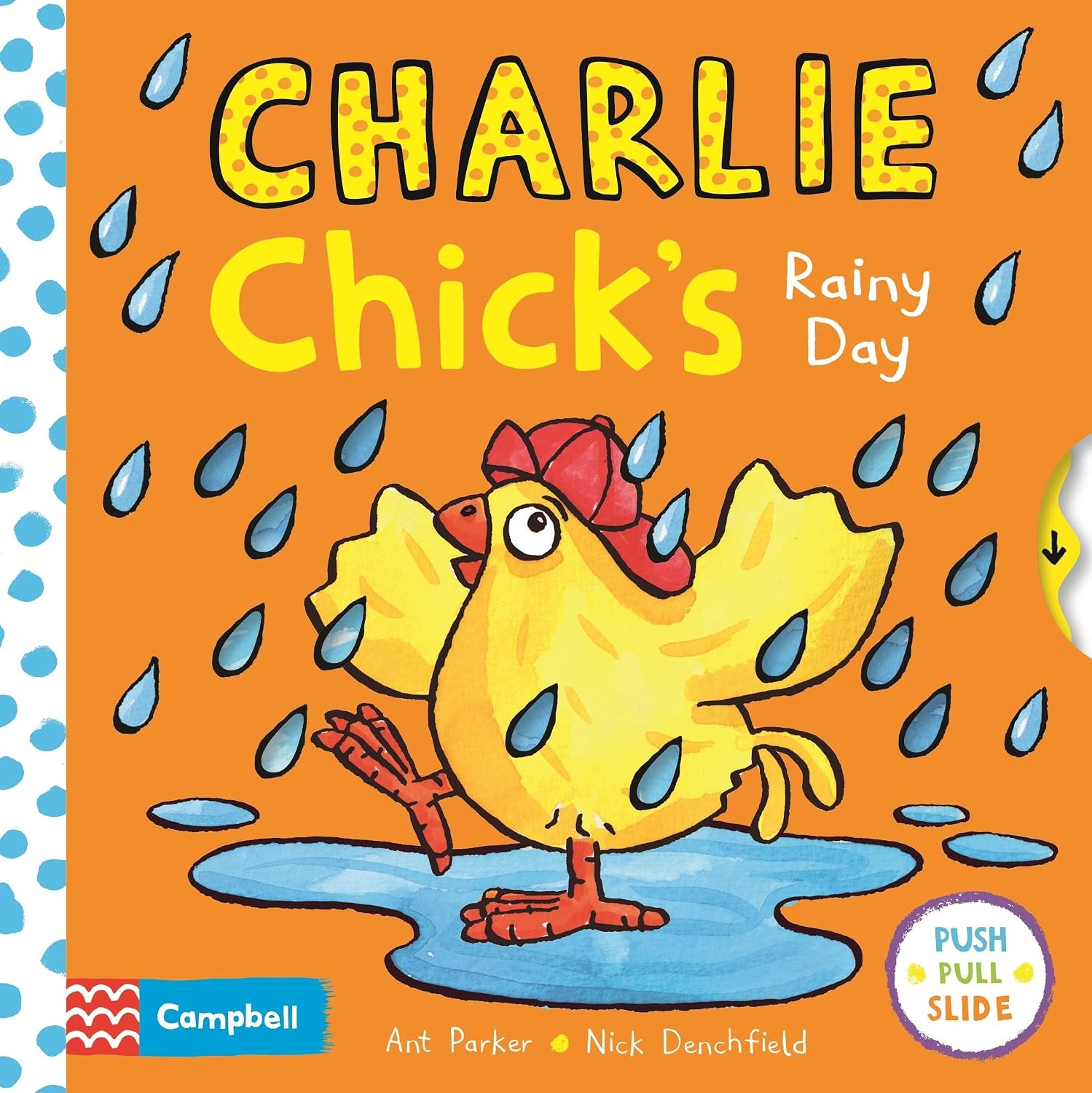 Amazon.com: Charlie Chick's Rainy Day: 9781035040537: Denchfield, Nick ...