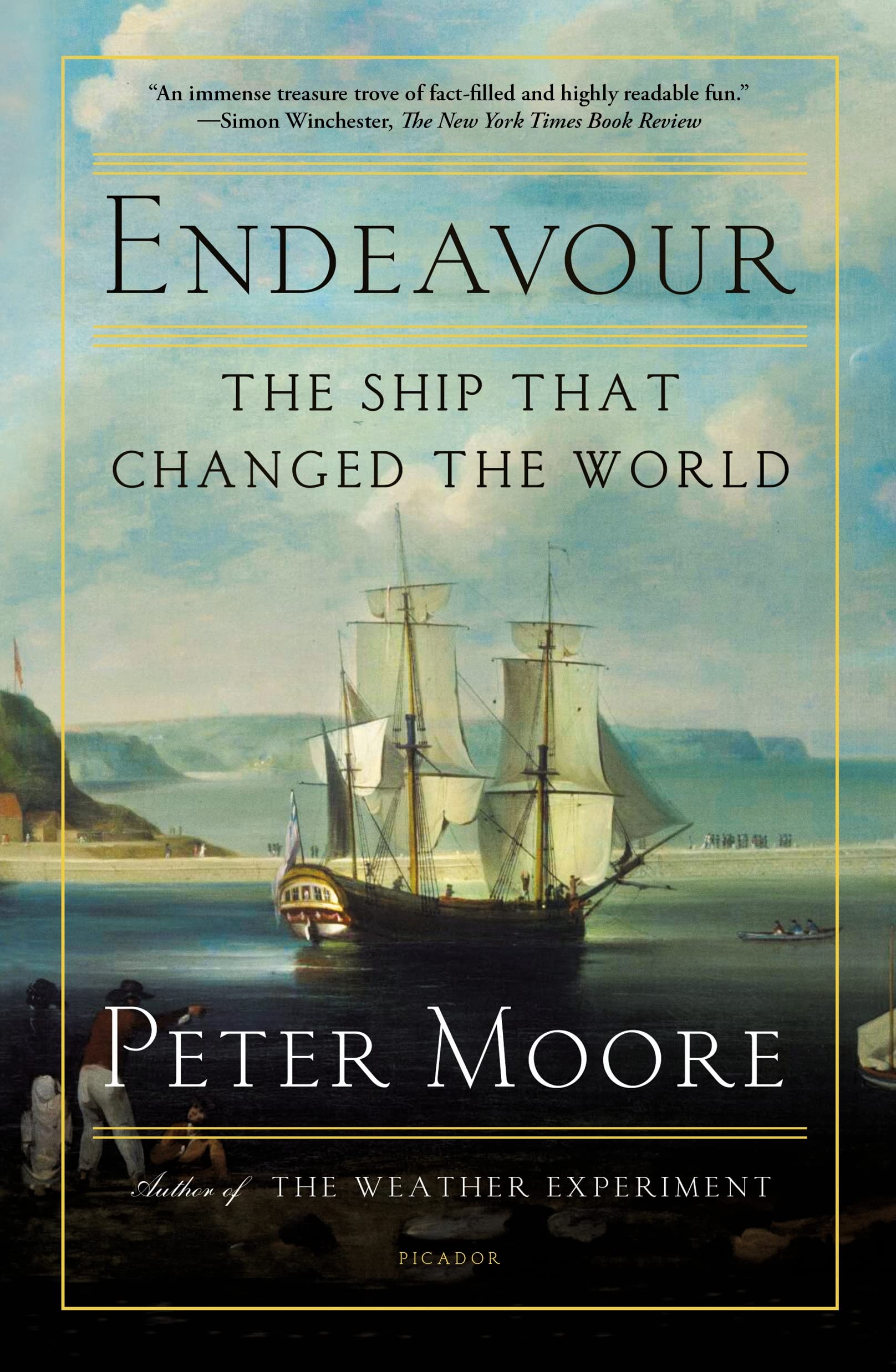 Endeavour: The Ship That Changed the World: Moore, Peter: 9781250619433 ...