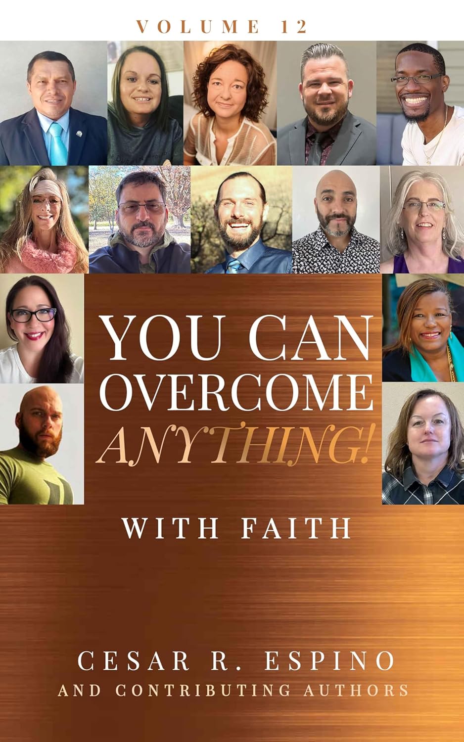 You Can Overcome Anything!: Vol.12 With Faith - Kindle edition by ...