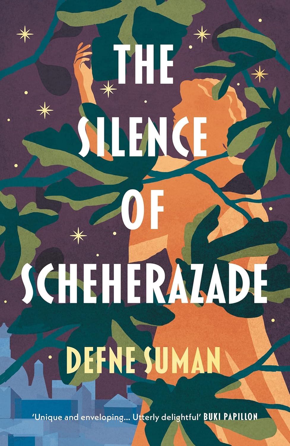 Amazon.com: The Silence of Scheherazade: 9781800246973: Suman, Defne: Books