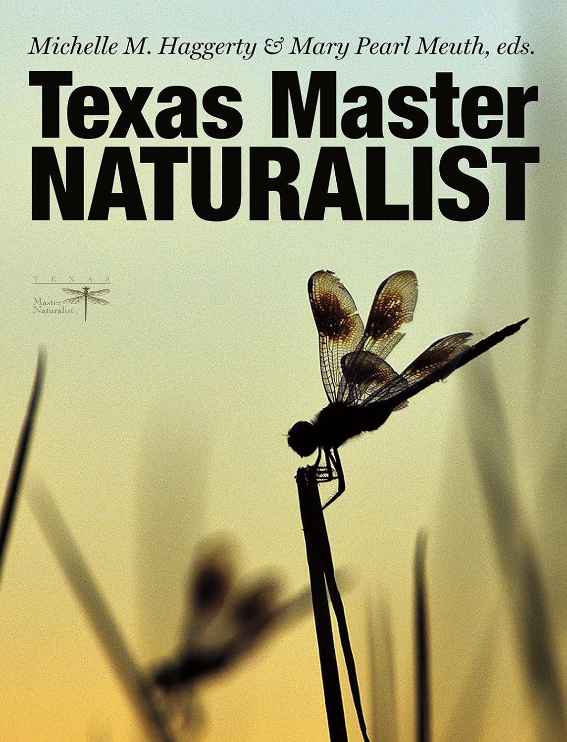 Texas Master Naturalist Statewide Curriculum (Texas A&M AgriLife ...