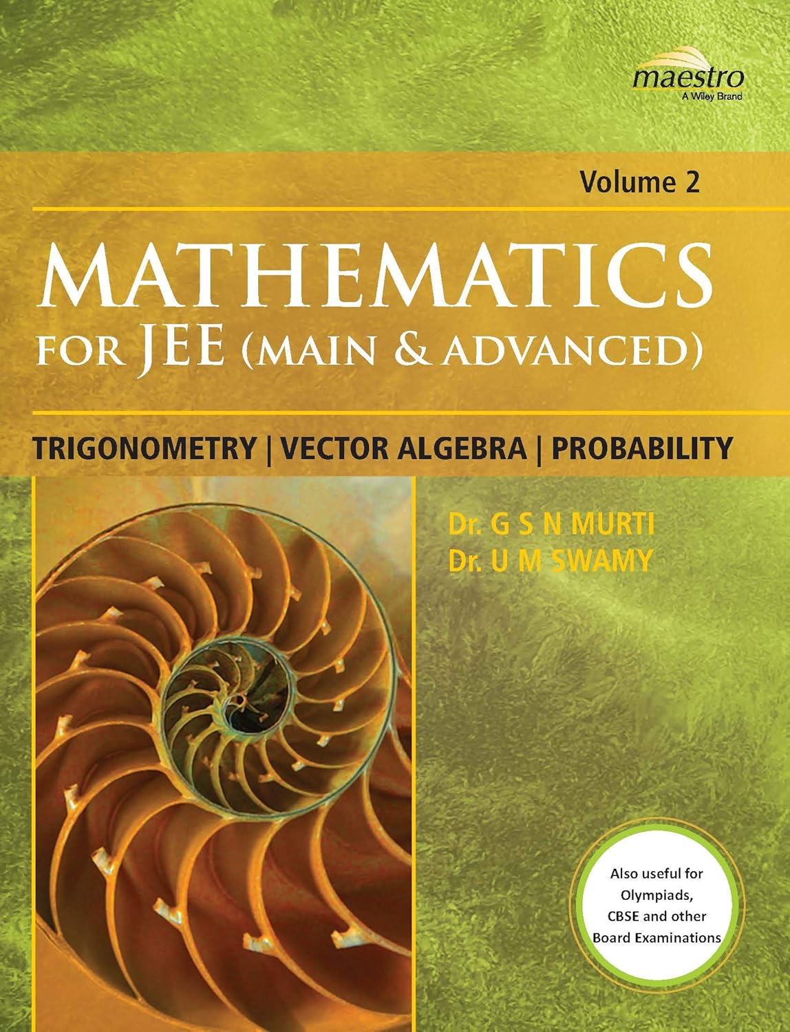 Mathematics for JEE (Main & Advanced) Trigonometry, Vector Algebra ...