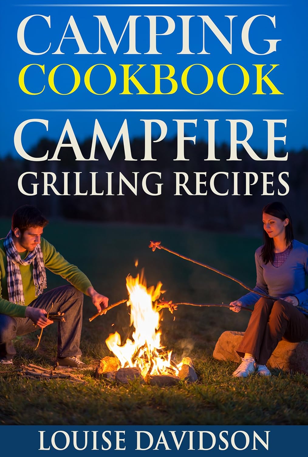 Amazon.com: Camping Cookbook: Campfire Grilling Recipes (Camp Cooking ...
