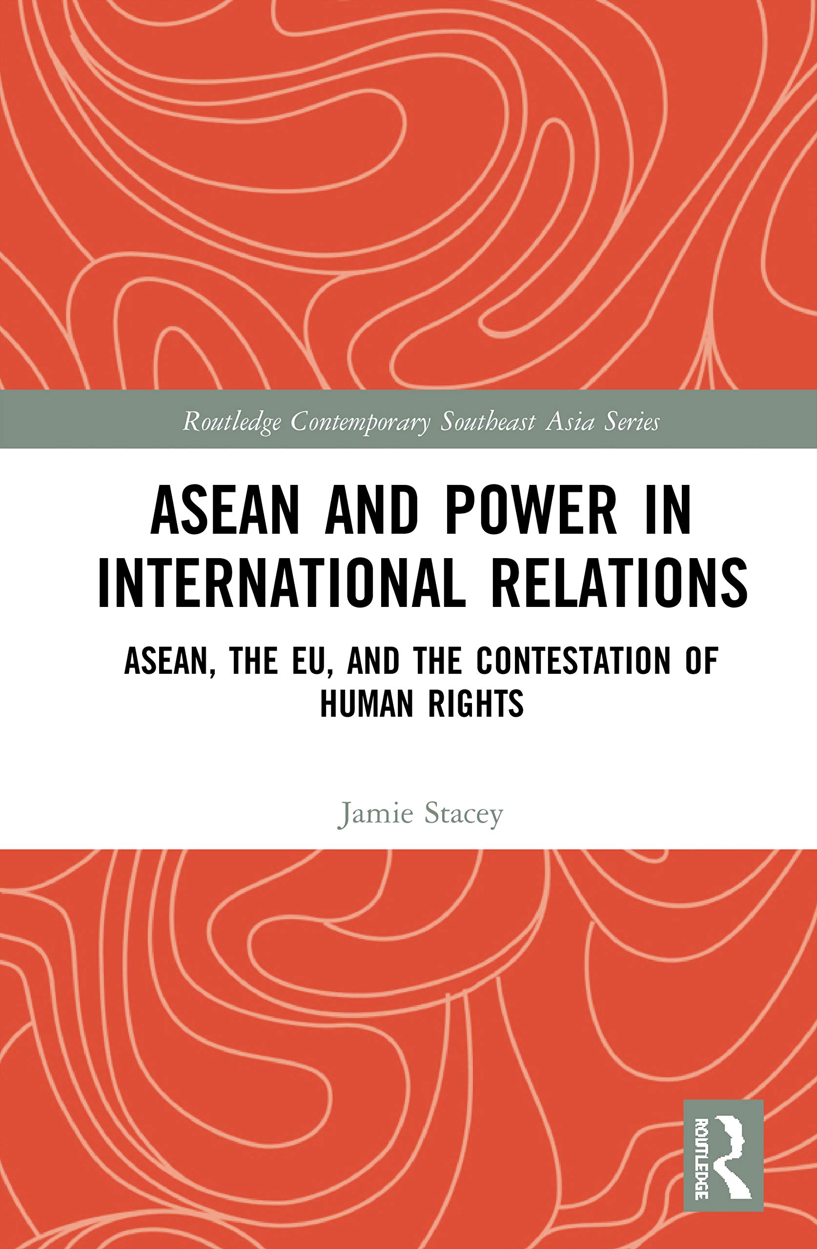 ASEAN and Power in International Relations: ASEAN, the EU, and the ...