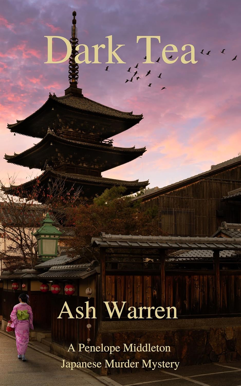 Dark Tea (Penelope Middleton Japanese Murder Mystery Series) - Kindle ...
