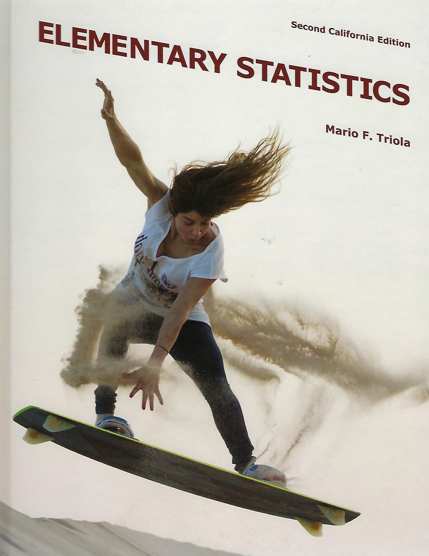 Elementary Statistics: Mario F. Triola: 9781256936442: Amazon.com: Books