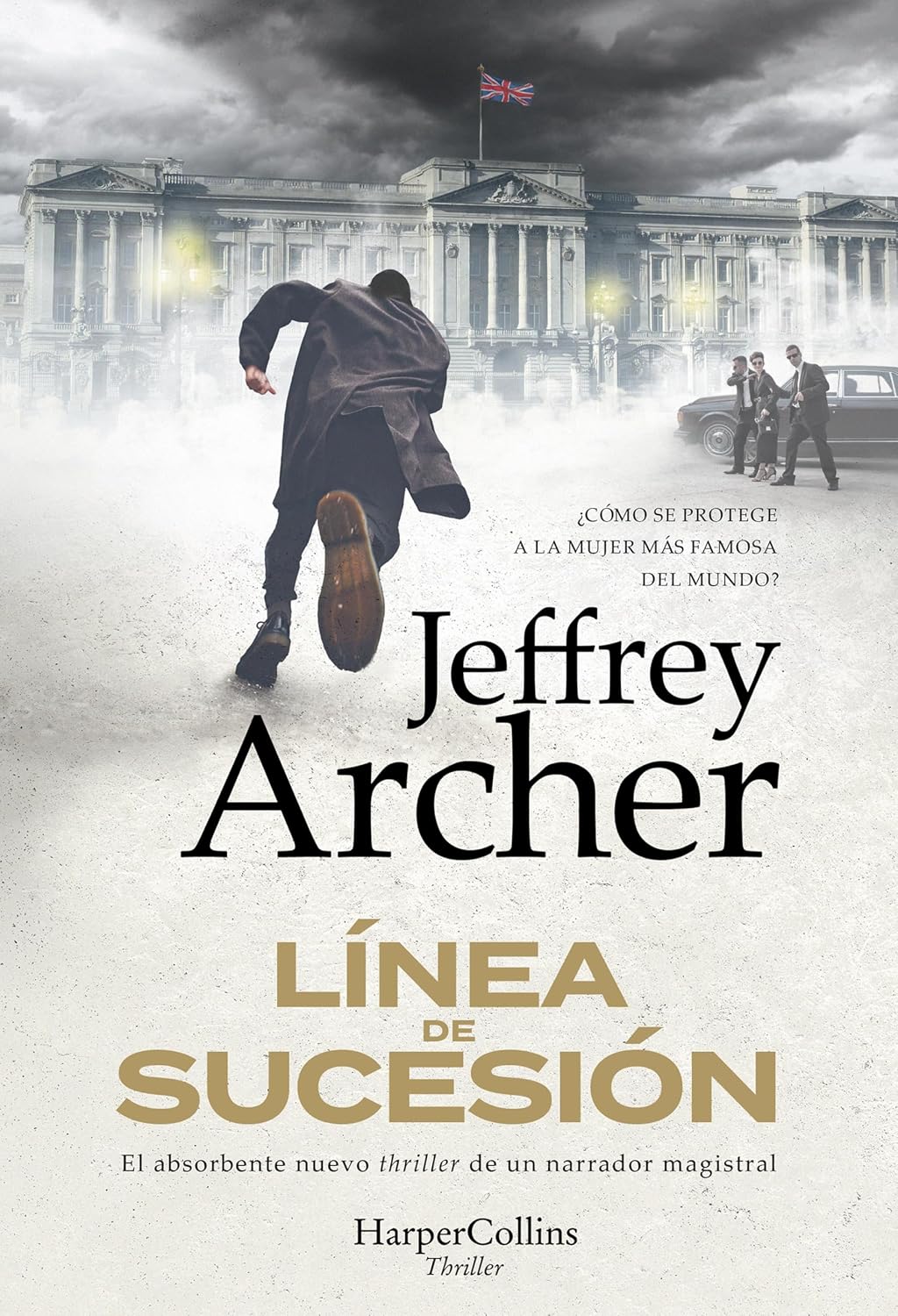 Línea de sucesión (Spanish Edition) - Kindle edition by Archer, Jeffrey ...