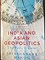 Buy India and Asian Geopolitics: The Past, Present Book Online at Low ...
