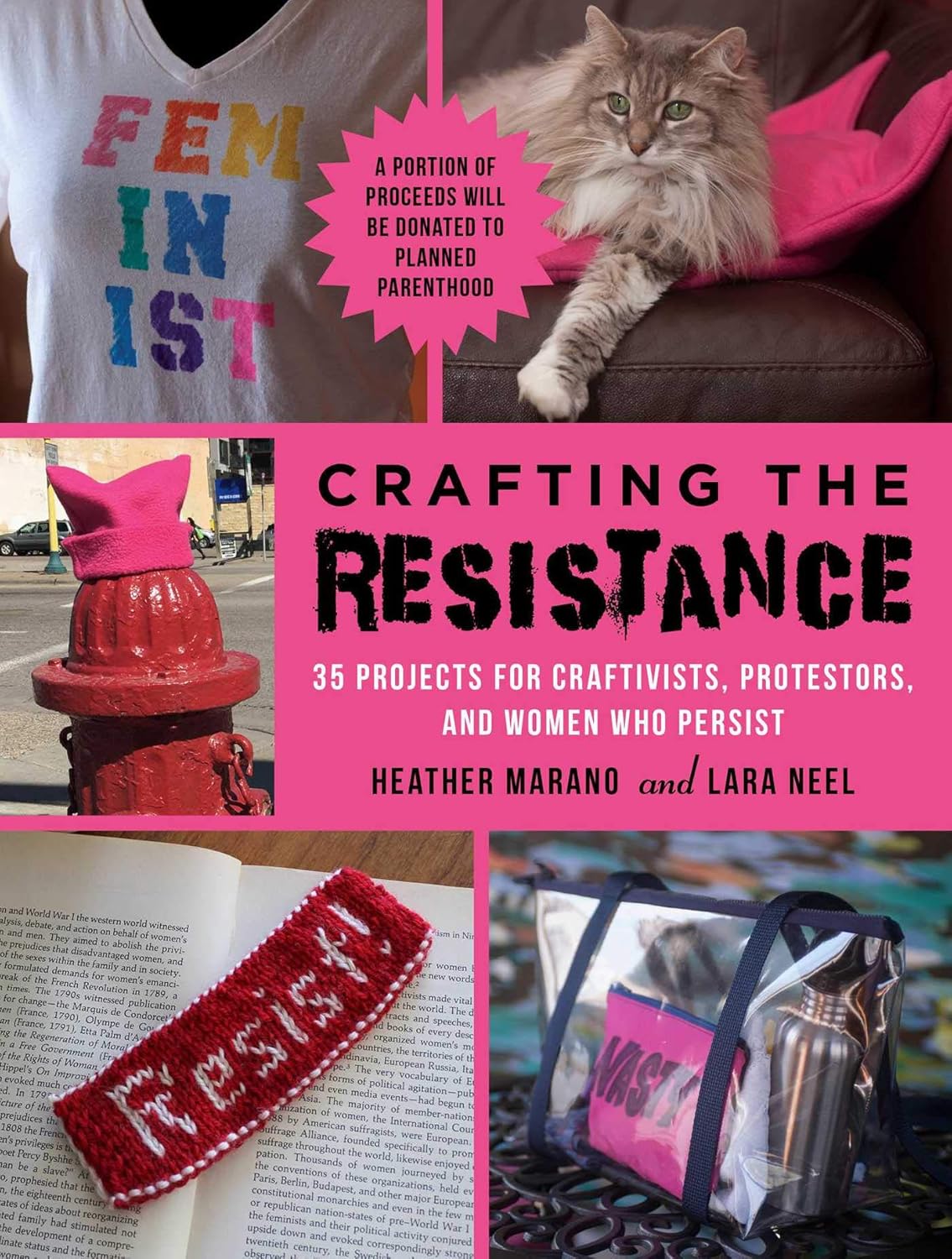 Amazon.com: Crafting the Resistance: 35 Projects for Craftivists ...